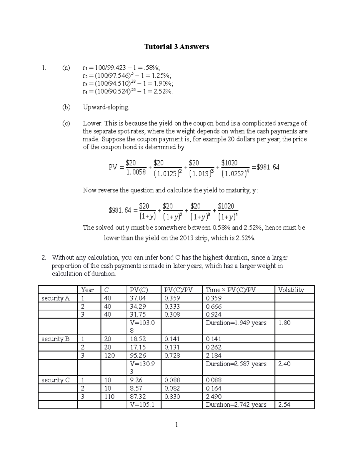 HE3014 Tutorial 3 Answers - Tutorial 3 Answers (a) r 1 = 100/99 – 1 ...
