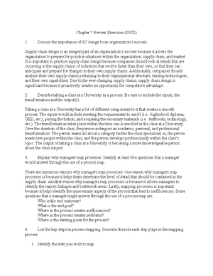 Chapter 1 Review Exercises - Chapter Review Exercises Define Supply Chain Management. Explain ...