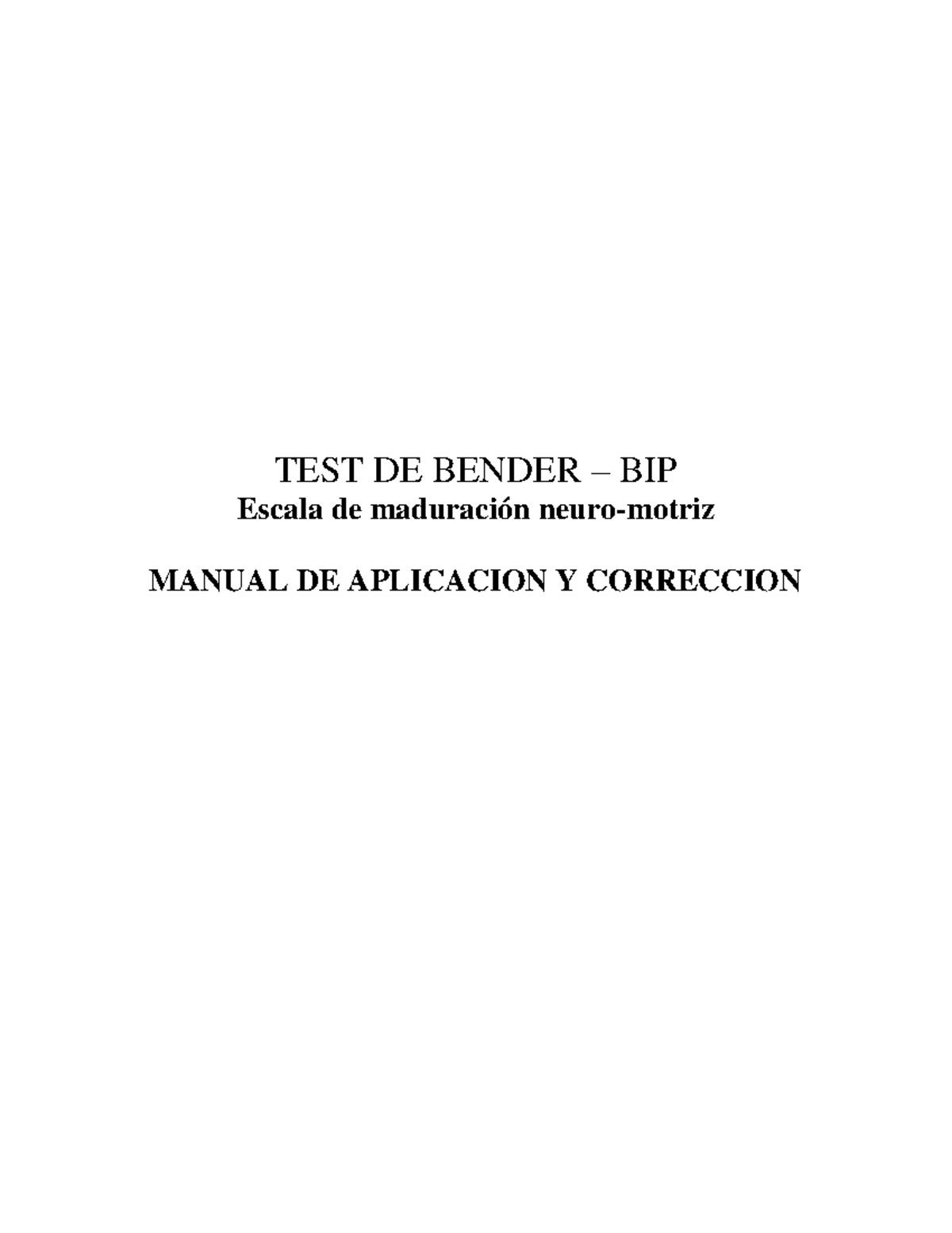 Manual Bender Bip - TEST DE BENDER – BIP Escala de maduración neuro ...