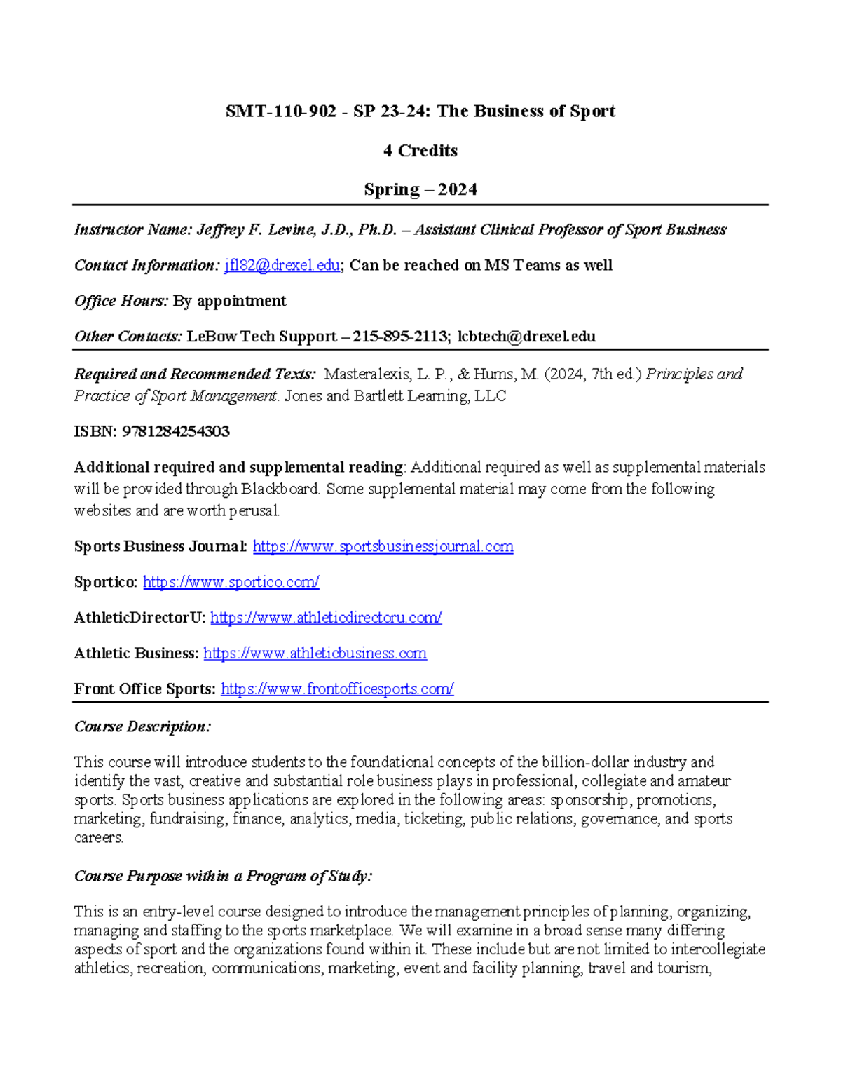 24-3-27 SMT 110 Syllabus - SMT- 110 - 902 - SP 23 - 24 : The Business ...
