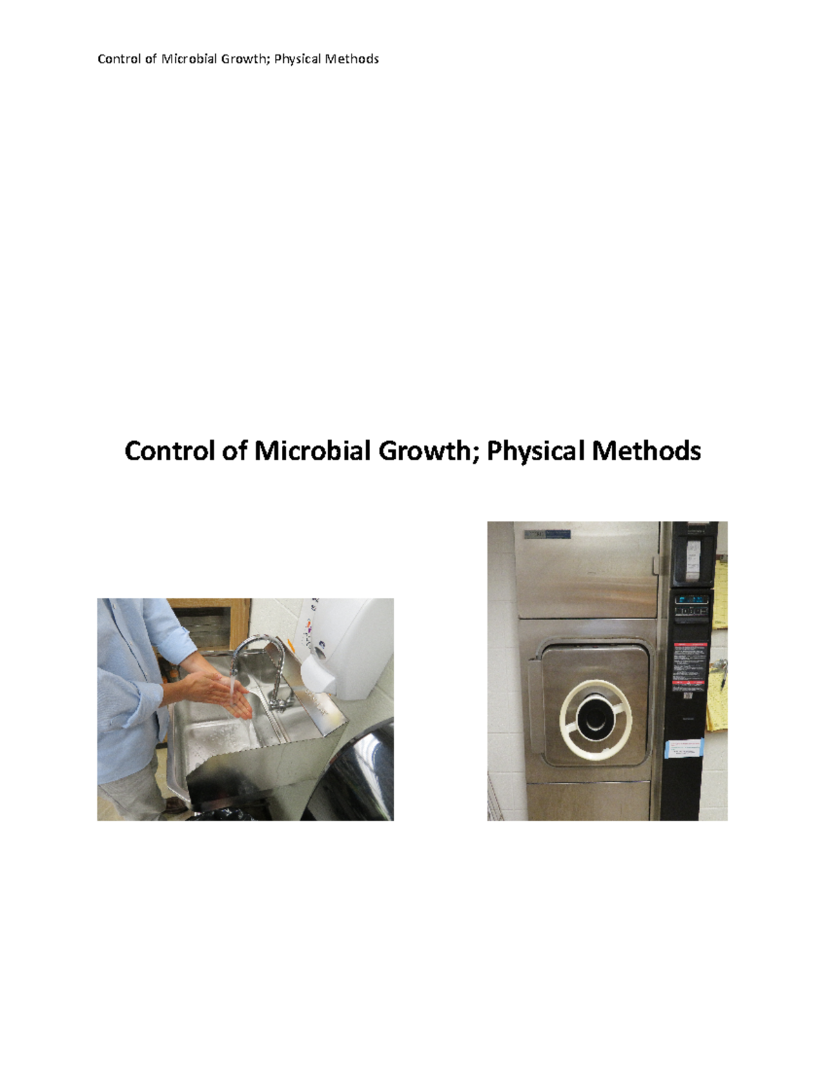 Lab 8 Control of Microbial Growth Physical Means Online - Control of ...