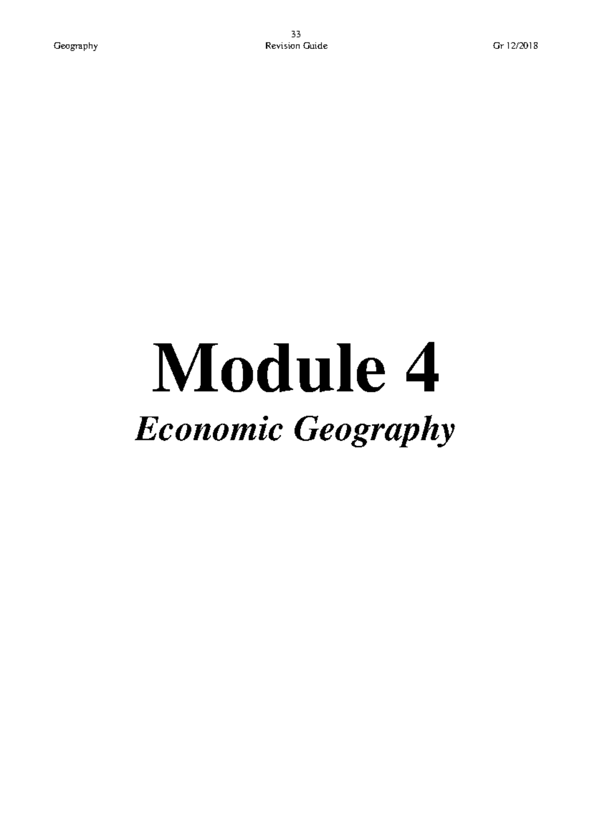 Economic Geography Study Notes - Geography Revision Guide Gr 12/ Module ...