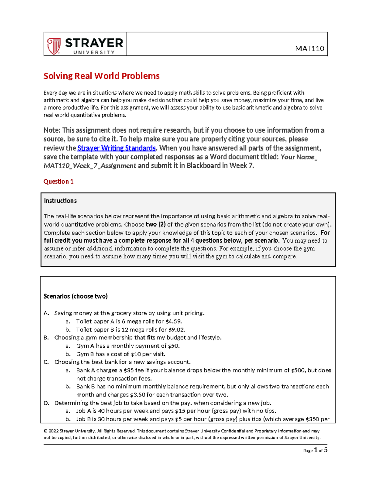 MAT110 Week 7 Assignment - Solving Real World Problems Every day we are ...