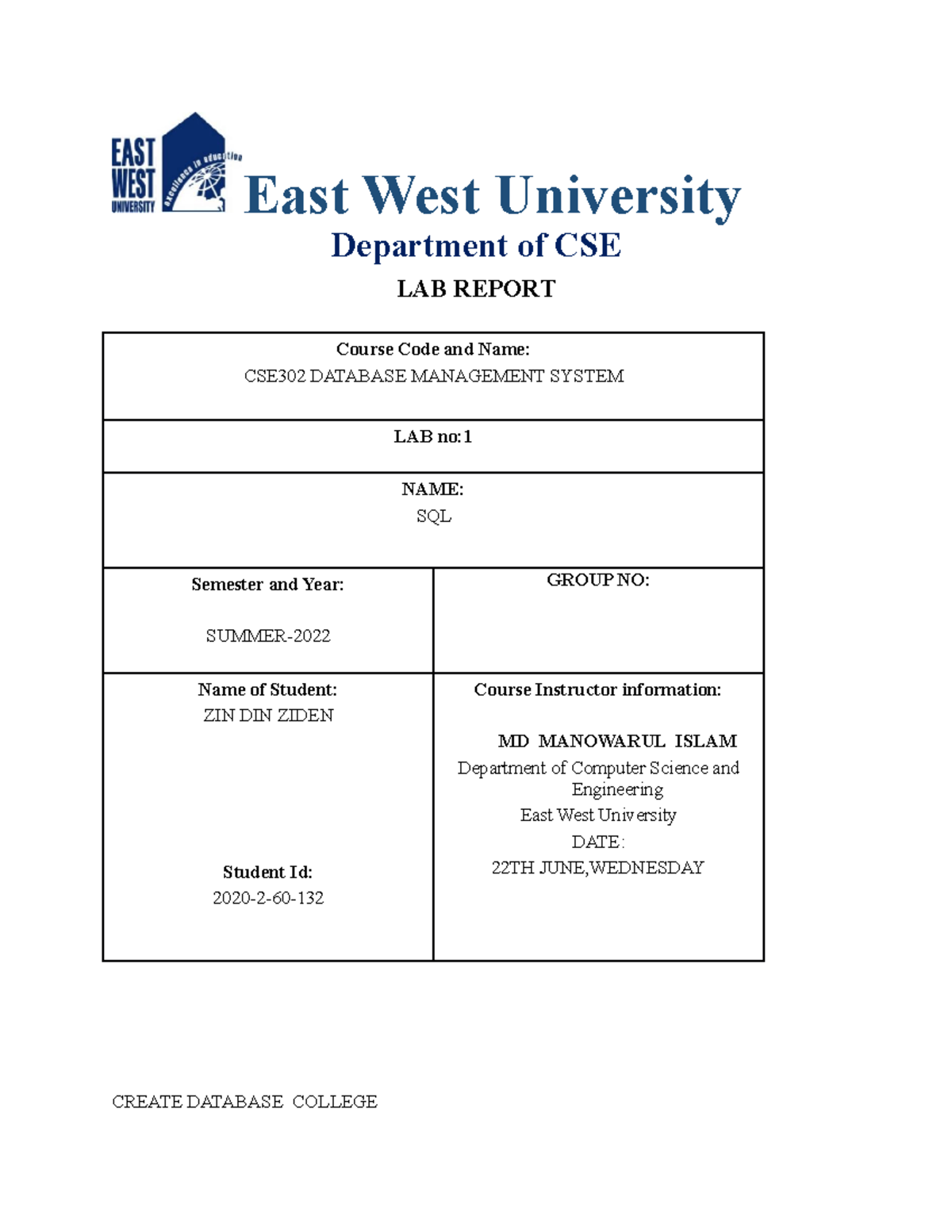 Lab 1 report - East West University Department of CSE LAB REPORT Course Code and Name: CSE302 ...
