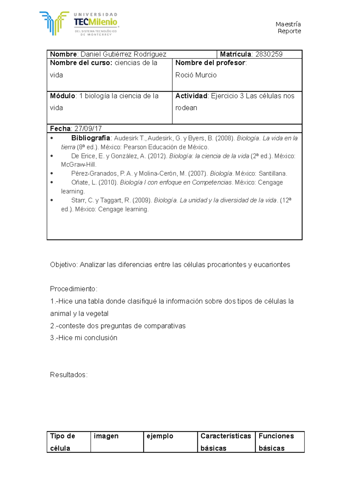 Actividad 3 ciencias de la vida - Reporte Nombre: Daniel Gutiérrez ...