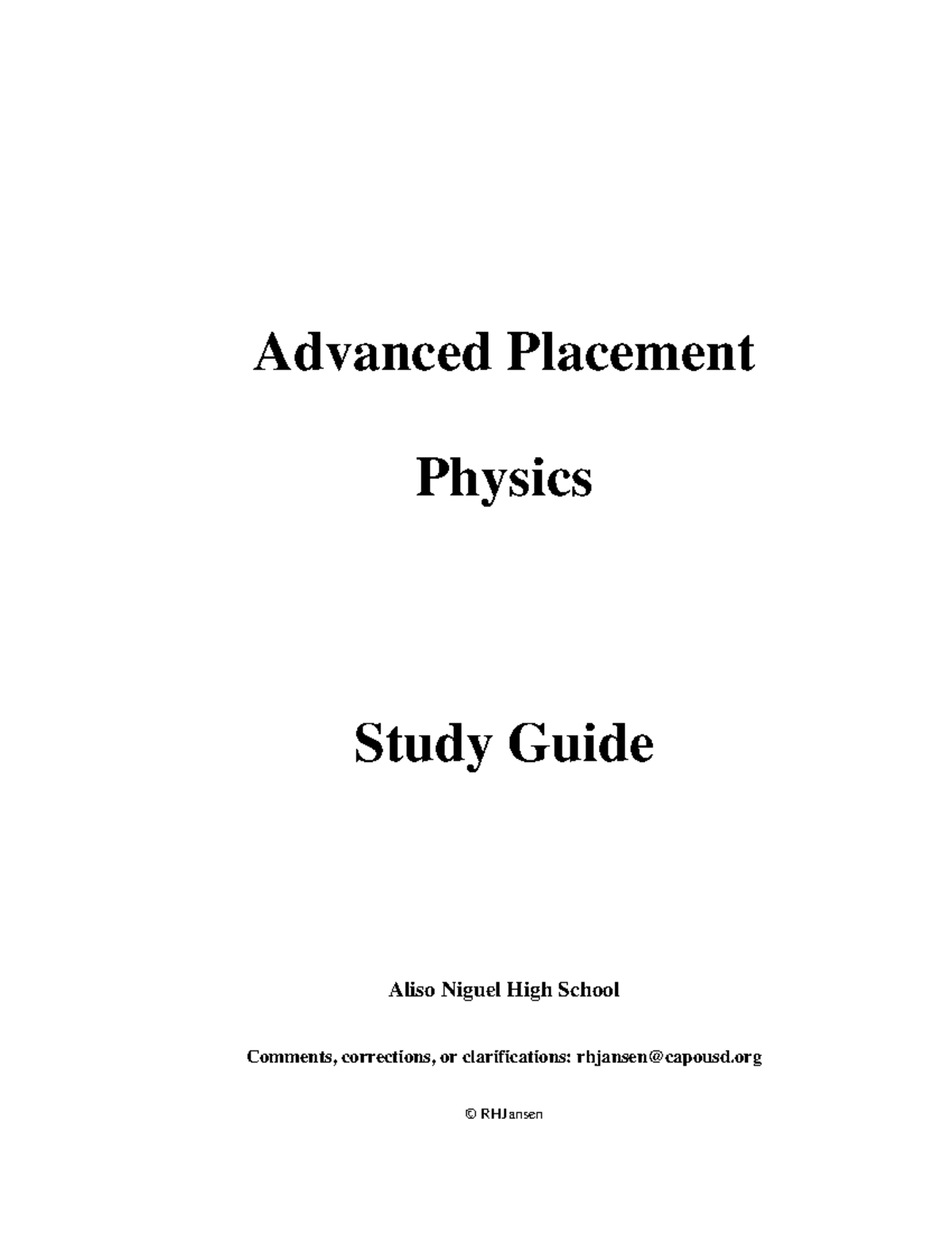 Ap physics c study guide - Advanced Placement Physics Study Guide Aliso ...