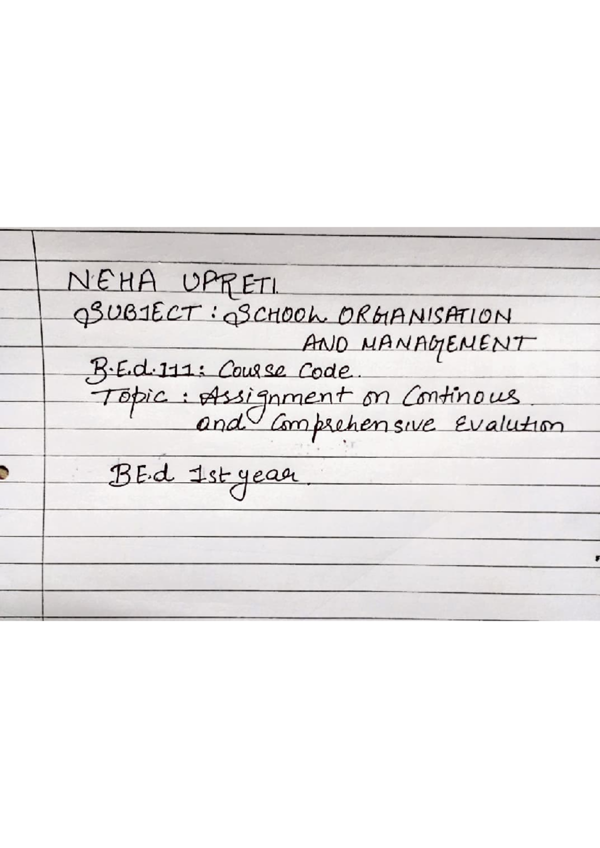 BEd 1 year assignment on SOM - NEHA UPRETI SUB1E ORHANISATLON ANO ...