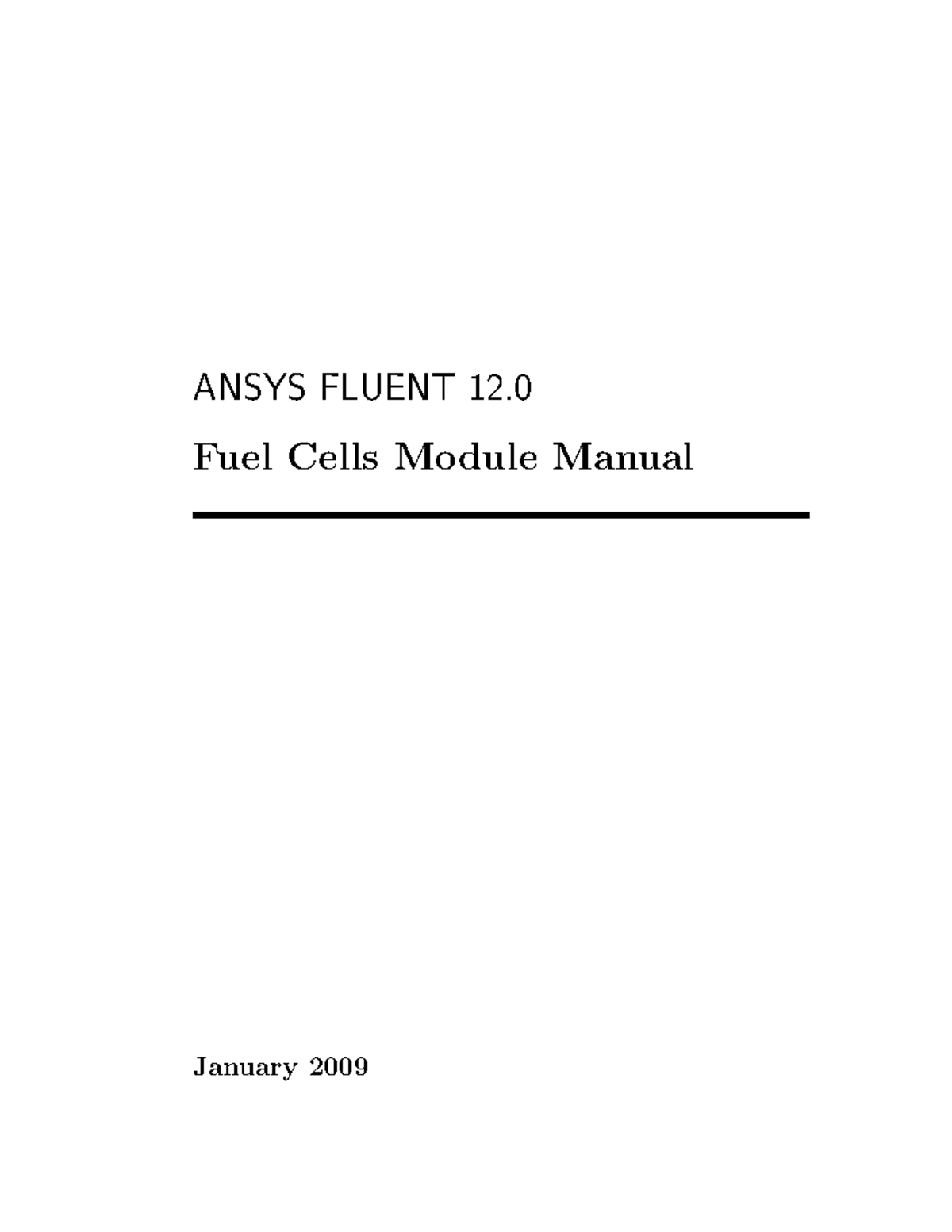 Ansys fluent fuel cell module - ANSYS FLUENT 12. Fuel Cells Module ...