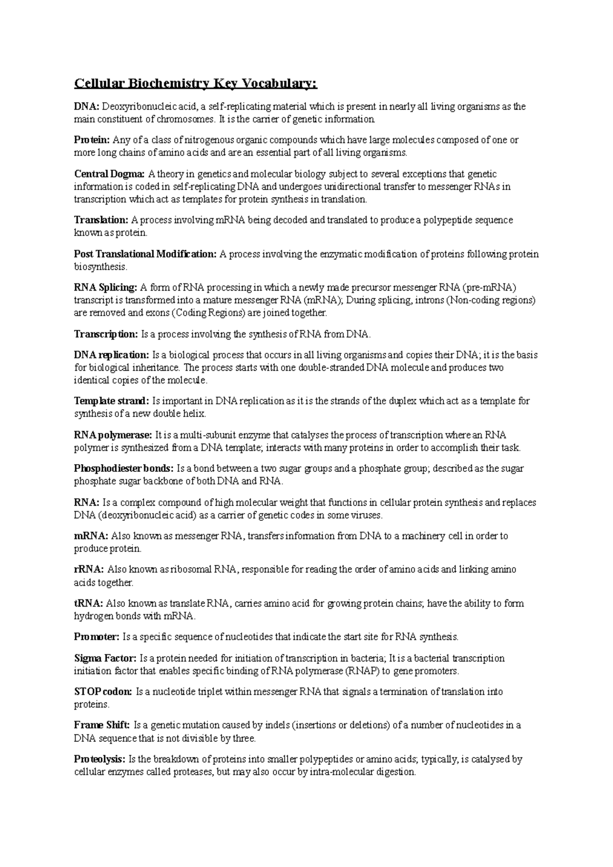 Cellular Biochemistry Key Vocabulary - It is the carrier of genetic ...