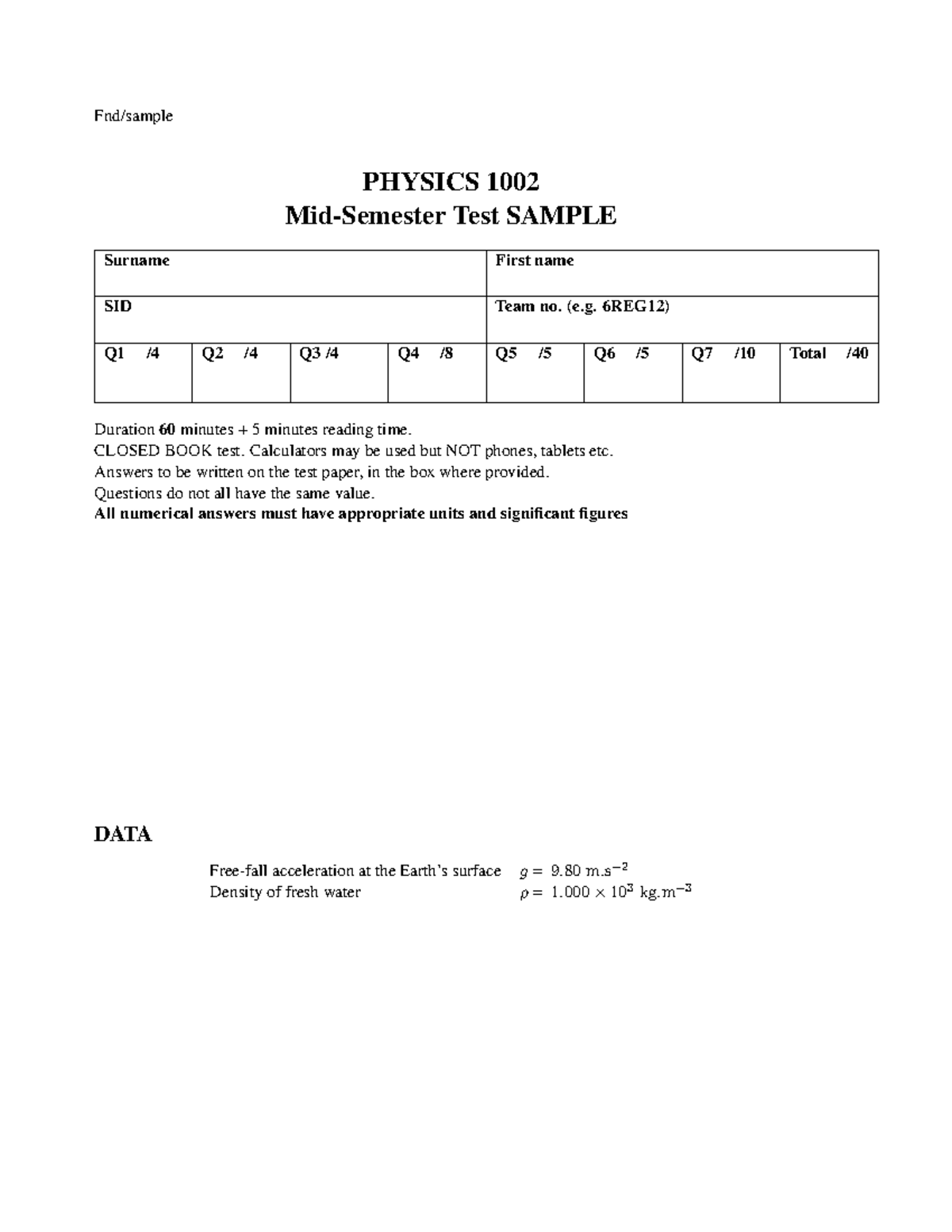 Sample/practice exam 2019, questions - Fnd/sample PHYSICS 1002 Mid ...