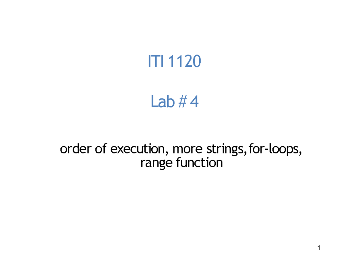 ITI 1120 Lab 4 Order of Execution and String Manipulation - Studocu