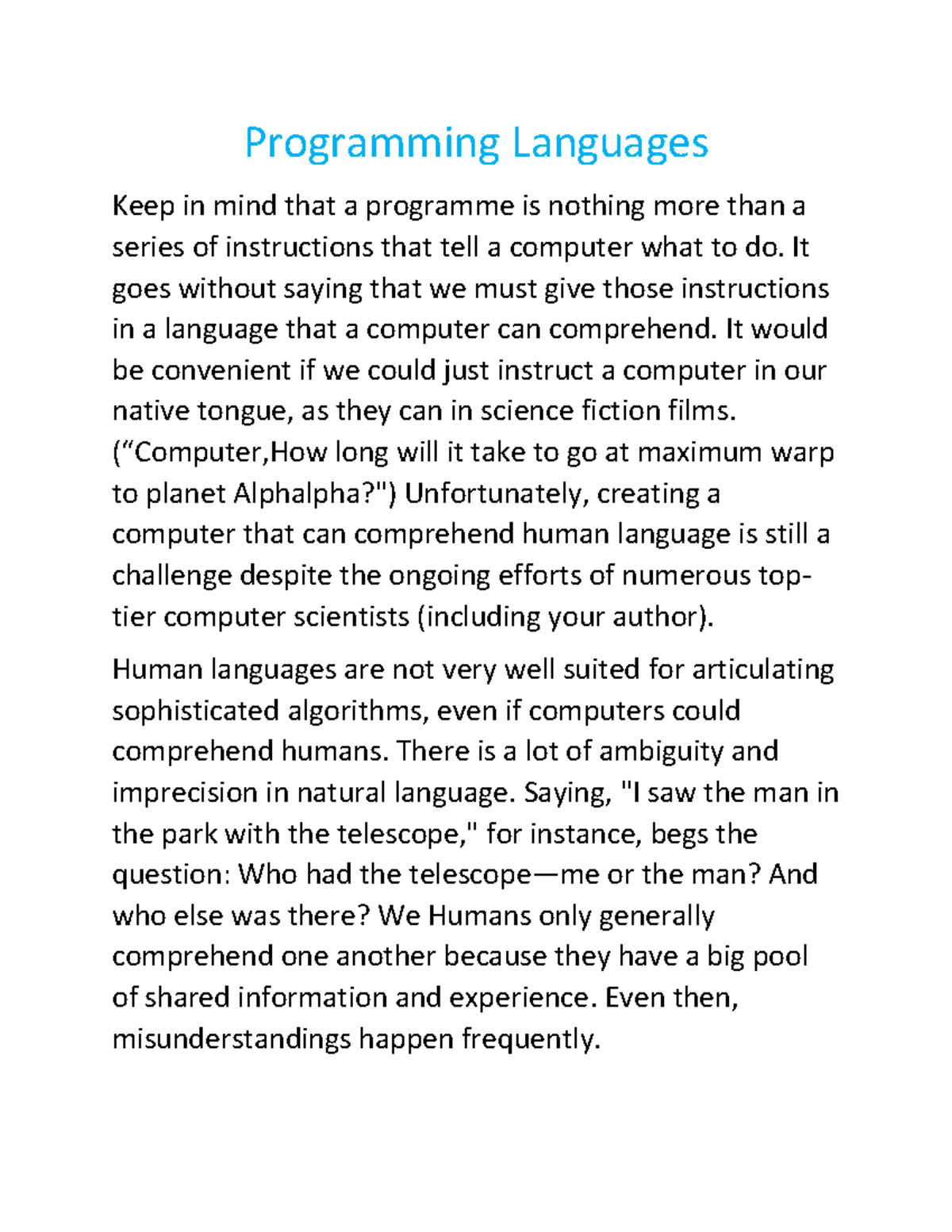 Programming Languages - Programming Languages Keep in mind that a ...