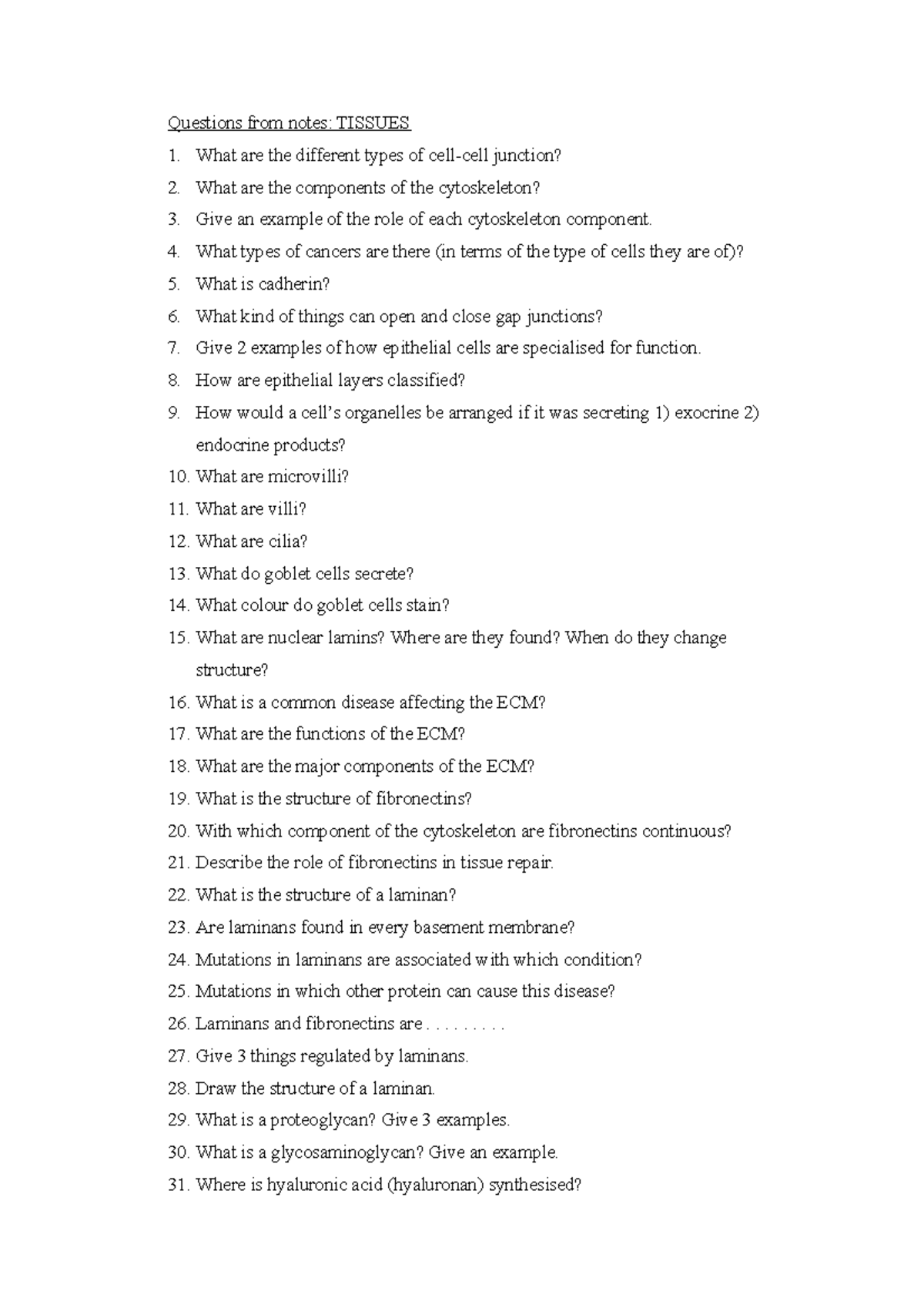 Questions from notes - Tissues - Questions from notes: TISSUES What are ...