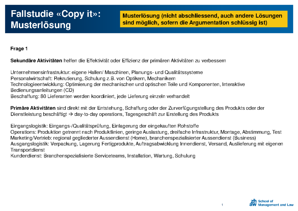 V5L - Fallstudie «Copy it»: Musterlösung Frage 1 Sekundäre Aktivitäten helfen die Effektivität ...