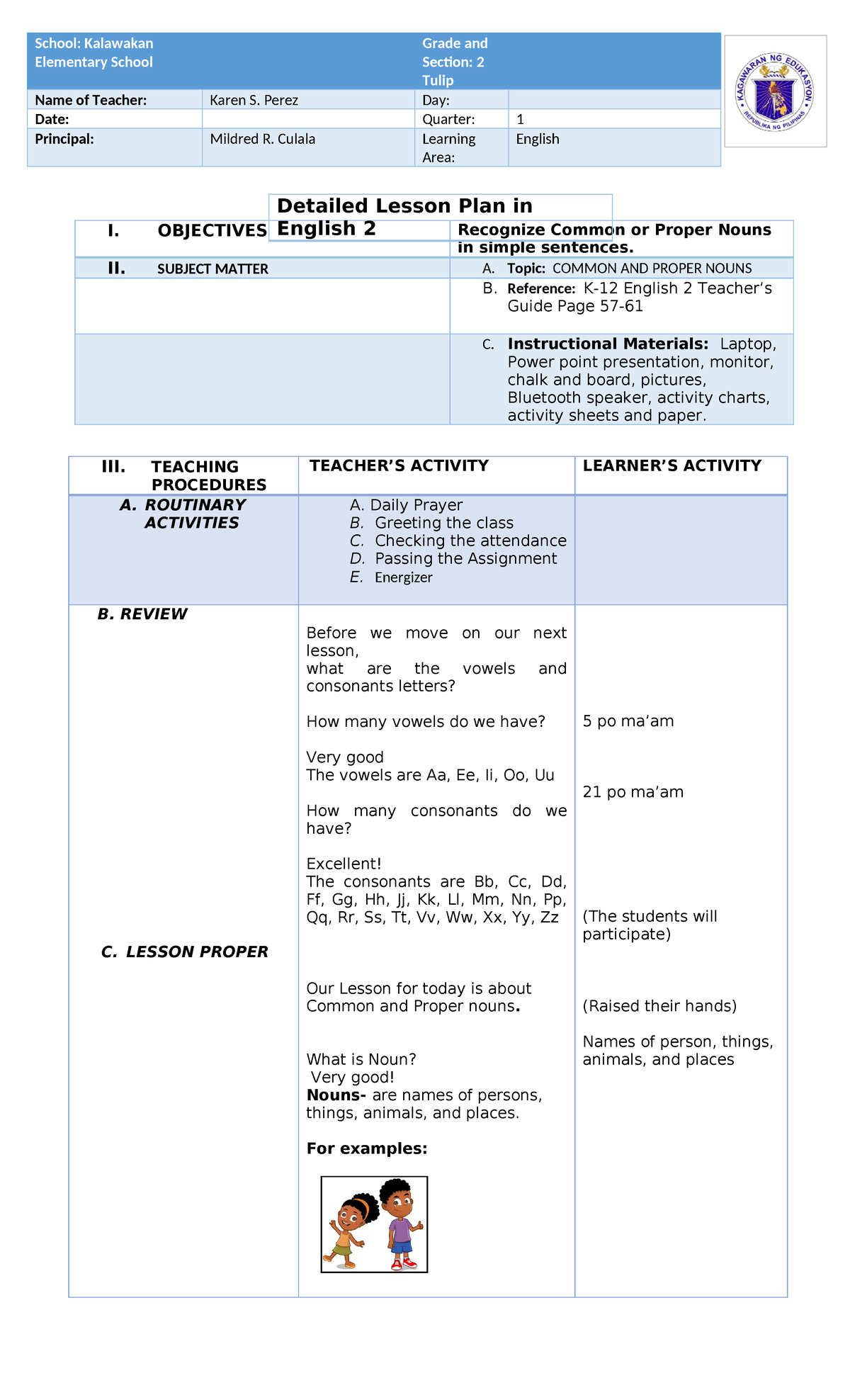 English 2. Q1. Module 3 DLP - I. OBJECTIVES Recognize Common or Proper ...