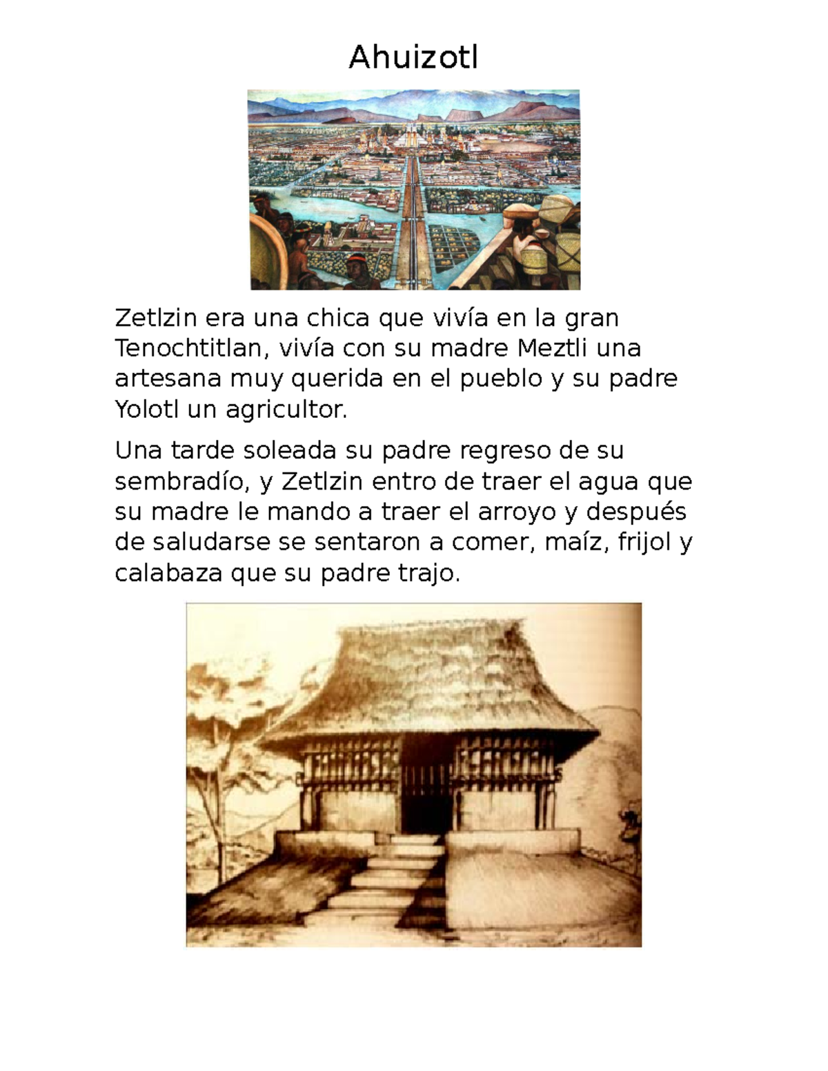 Ahuizotl - Historia de calidad - Ahuizotl Zetlzin era una chica que ...