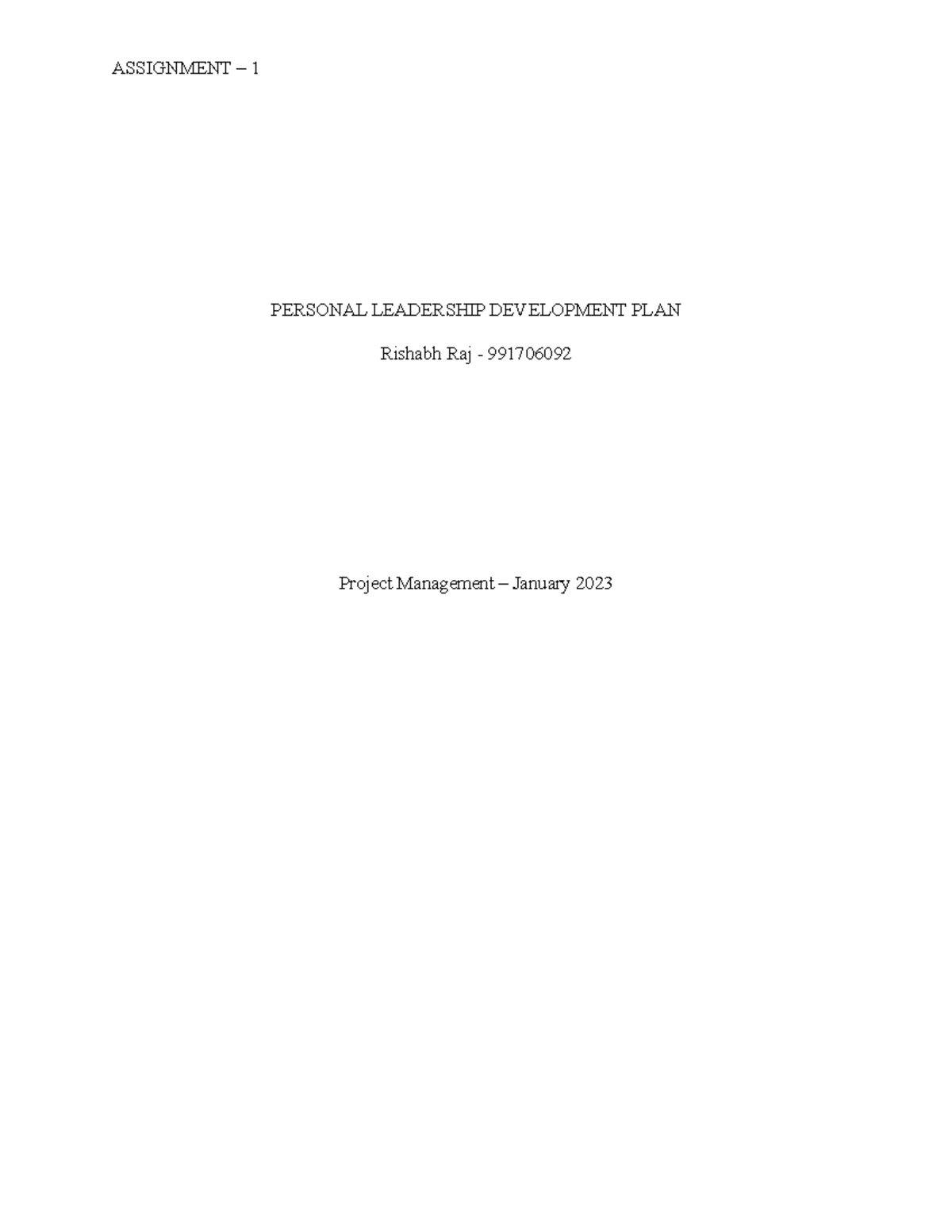 Personal Leadership Development PLAN - ASSIGNMENT – 1 PERSONAL ...