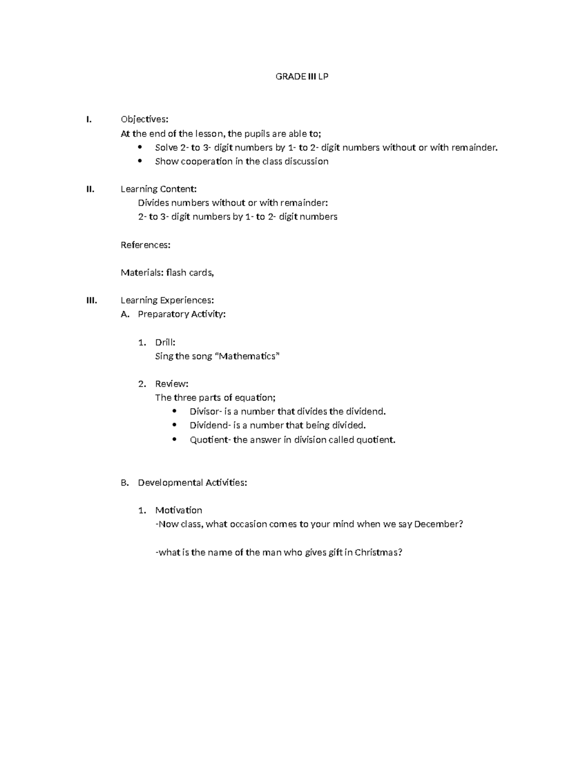 Lesson plan in Literacy GRade 3 - GRADE III LP I. Objectives: At the ...