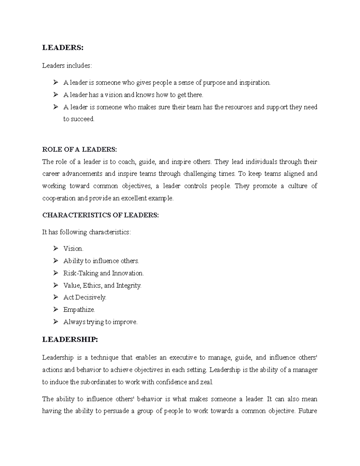 Document 3 - material - LEADERS: Leaders includes: A leader is someone ...