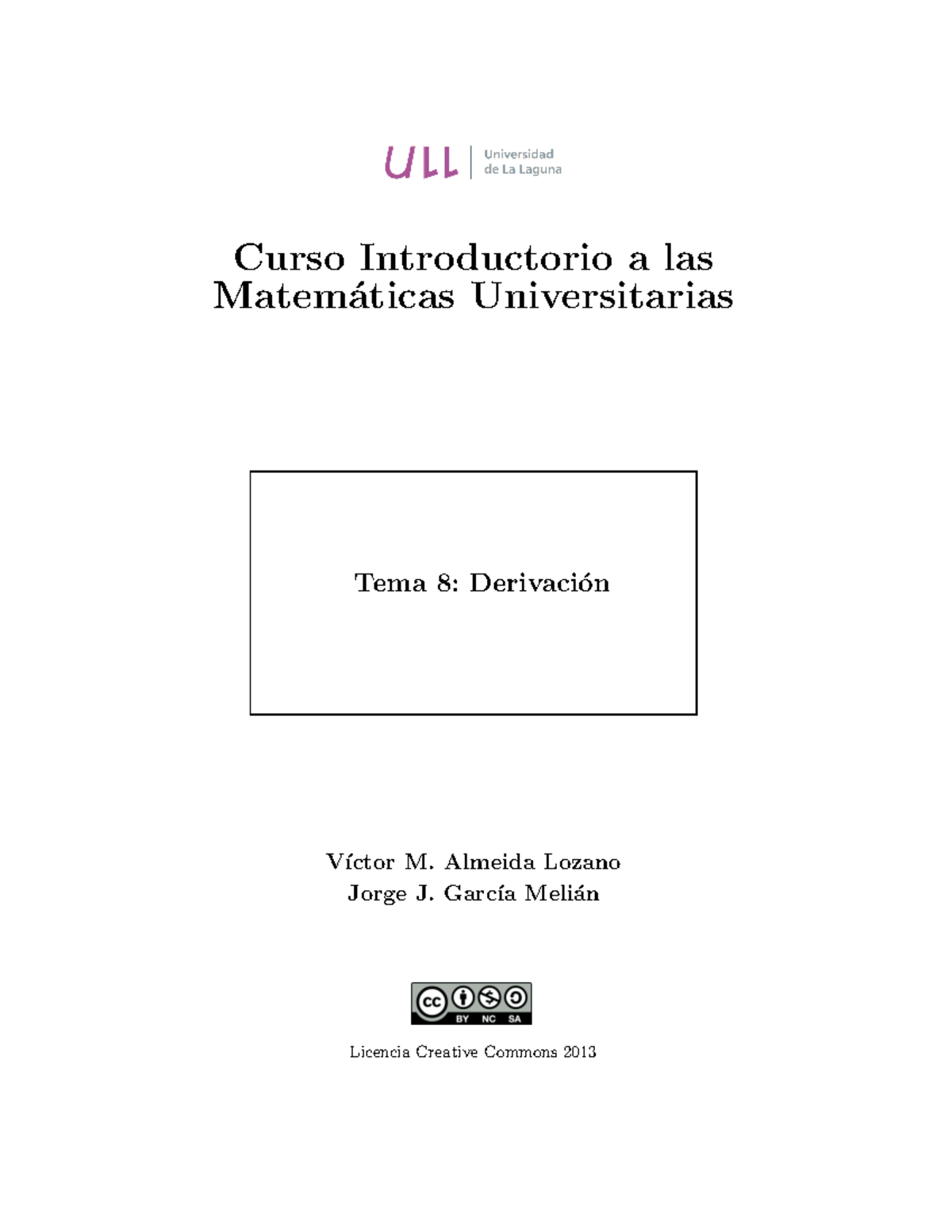 Tema8-Derivacion Análisis y prácticas del cálculo de derivadas ...