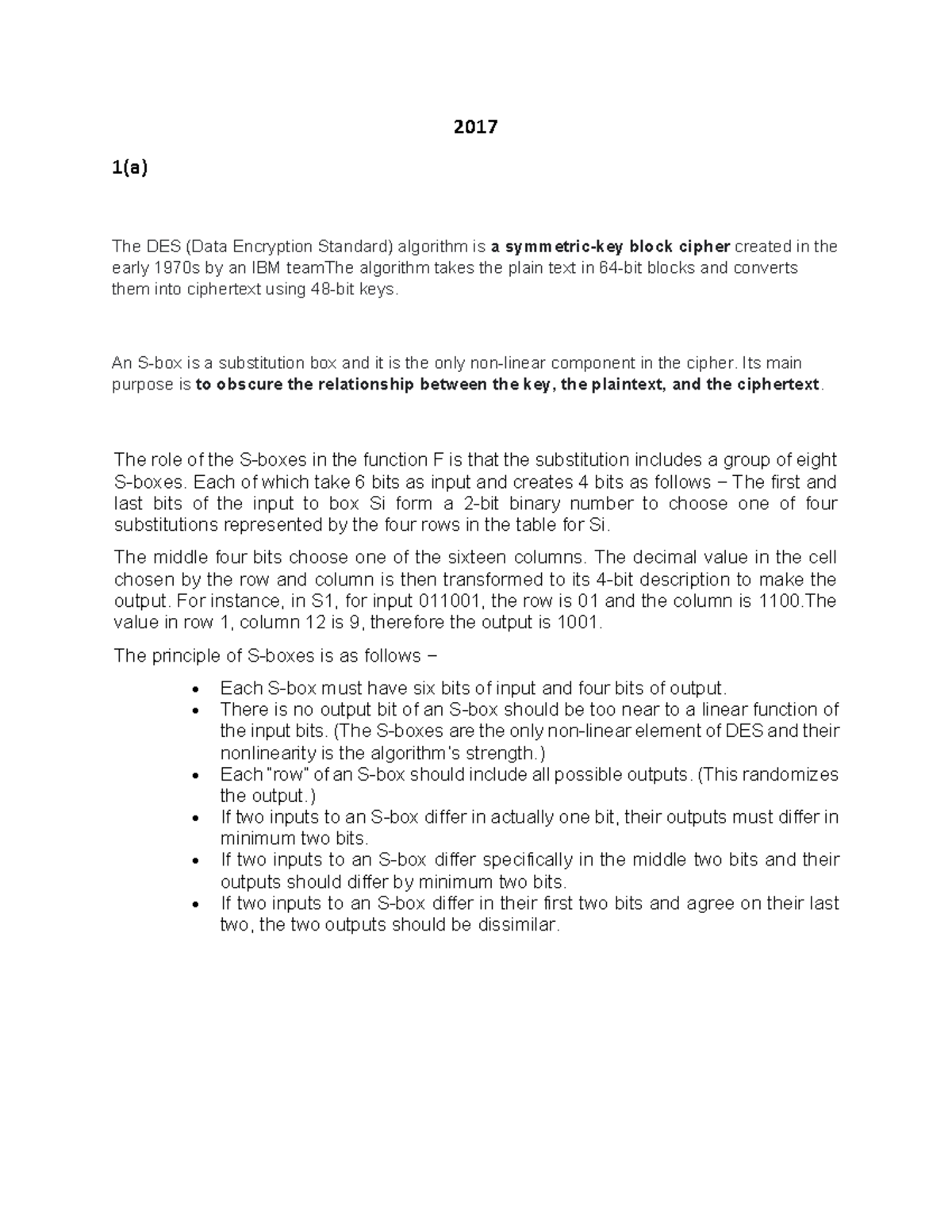 2017 Q1 Q2 - sgggsgsgg - 2017 1(a) The DES (Data Encryption Standard) algorithm is a symmetric ...