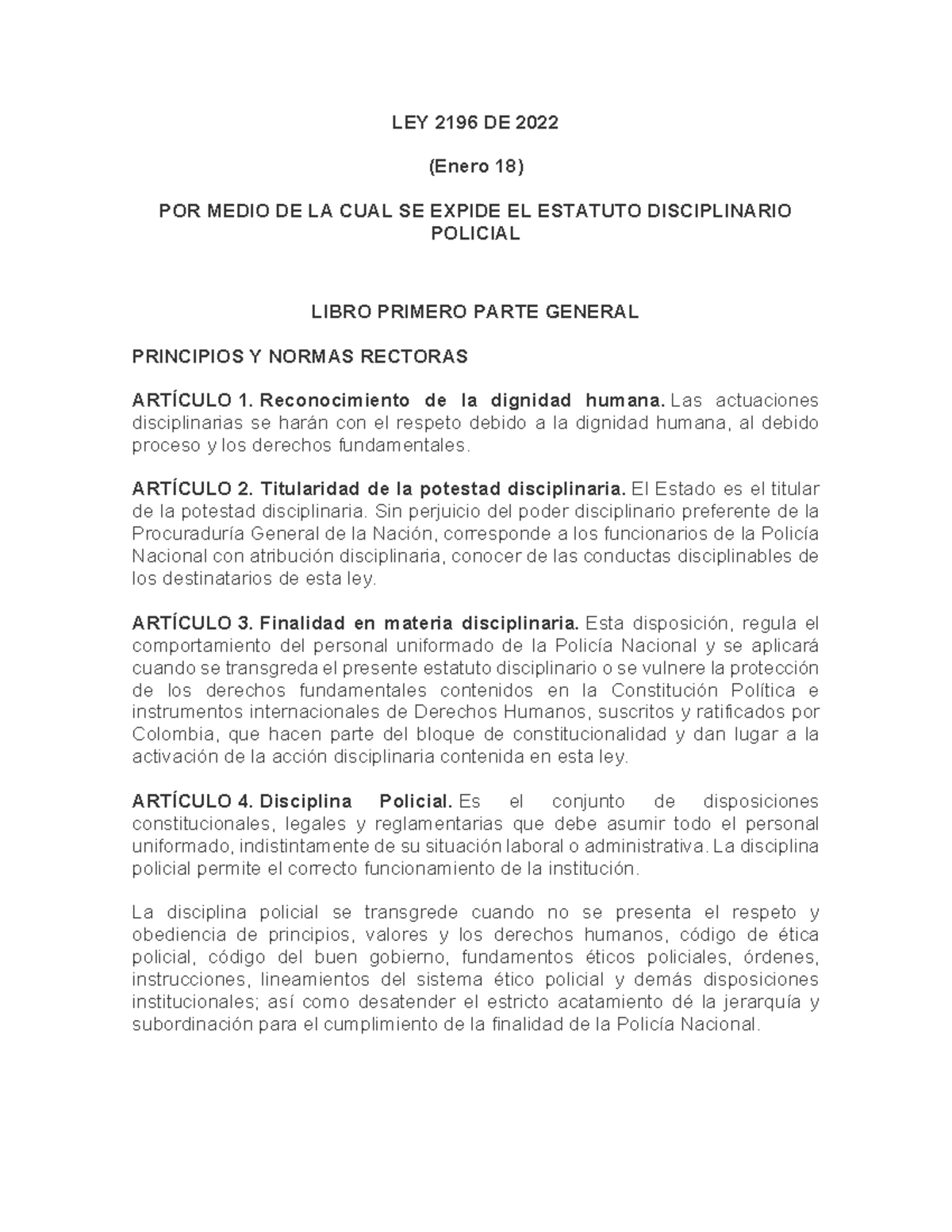 11. ley 2196 de 2022. estatuto discipliario policial - LEY 2196 DE 2022 (Enero 18) POR MEDIO DE ...