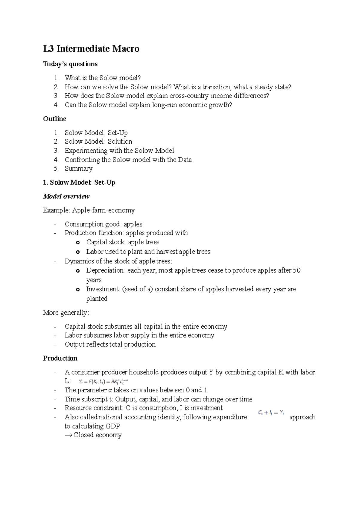 L3 Intermediate Macro - L3 Intermediate Macro Today’s questions What is the Solow model? How can ...