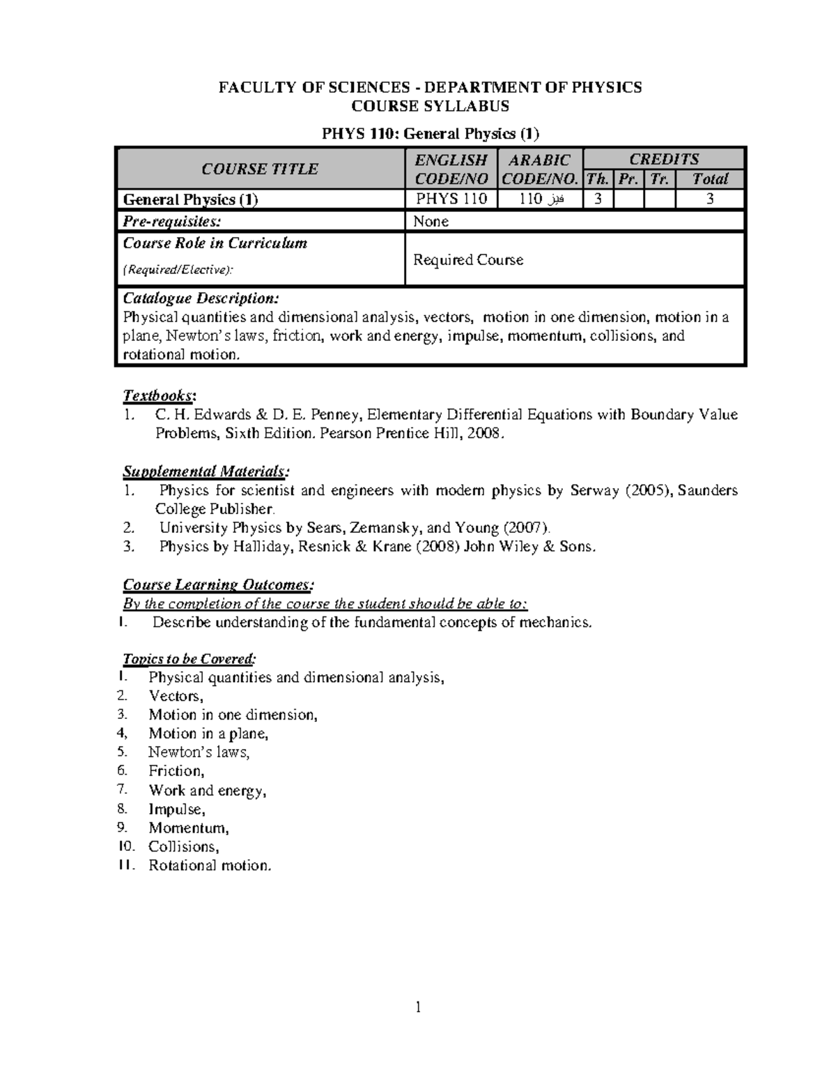 PHYS 110 - Physics 110, is a guide for topics under the course. - 1 FACULTY OF SCIENCES ...