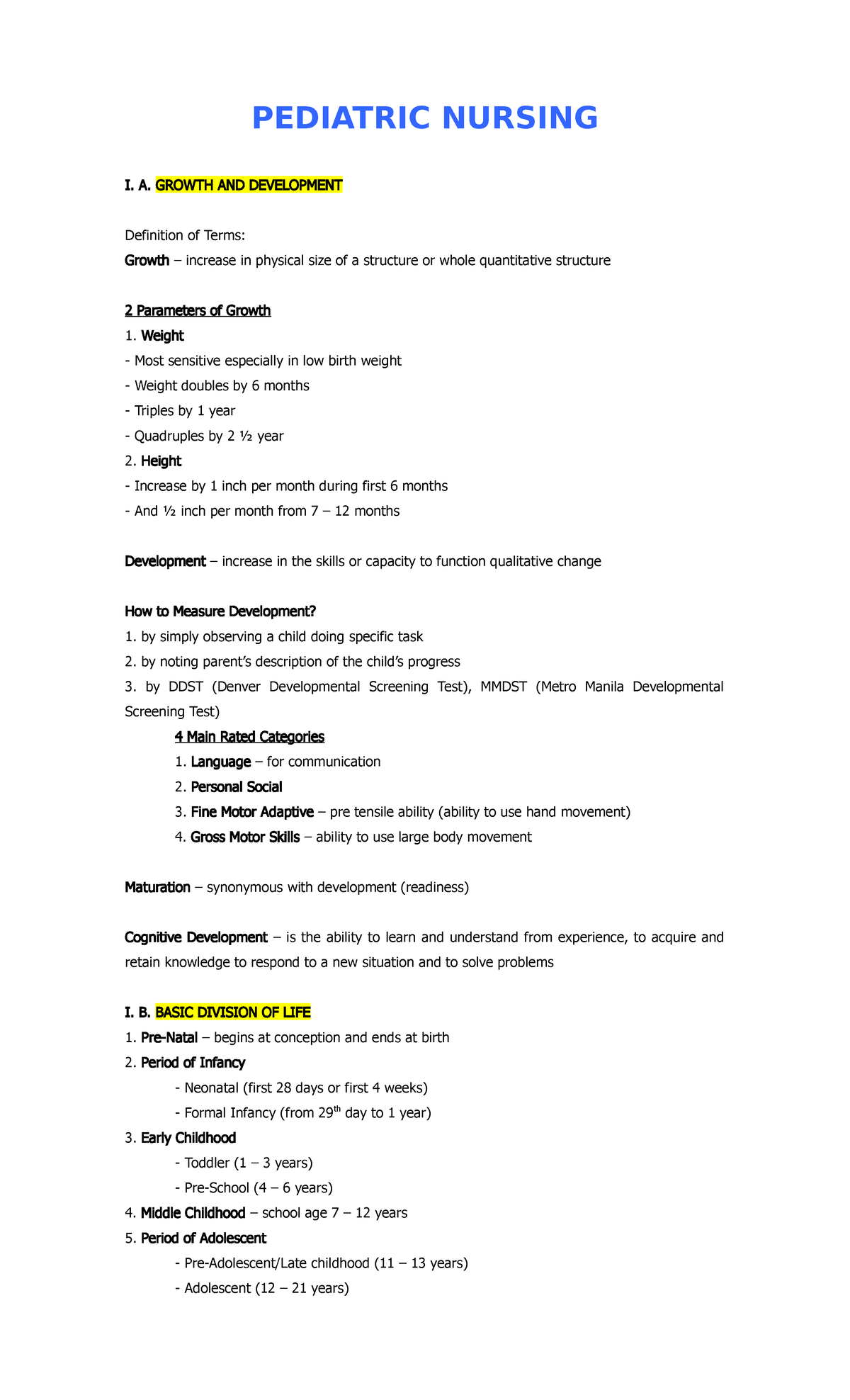 Pediatric Nursing - PEDIATRIC NURSING I. A. GROWTH AND DEVELOPMENT ...