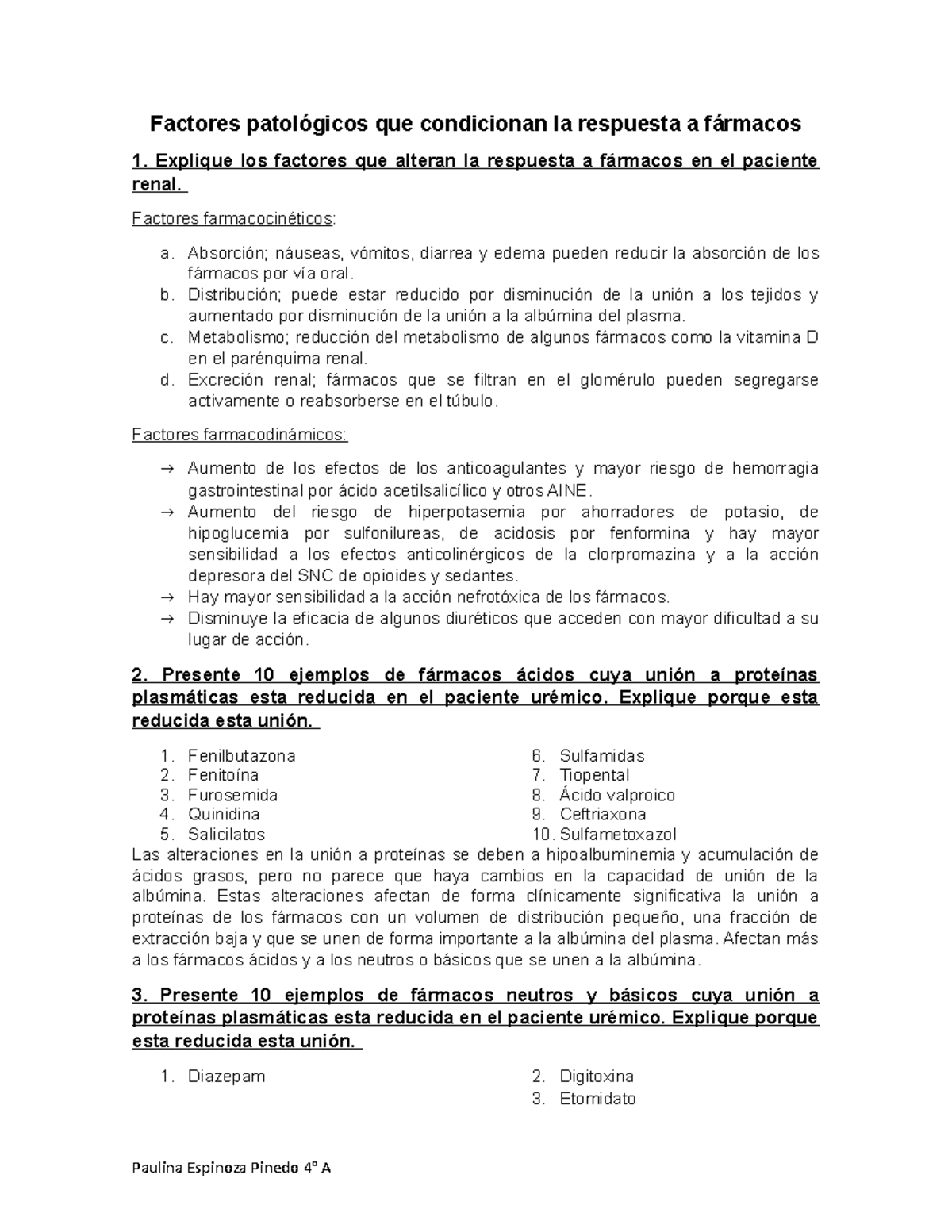 Factores patológicos que condicionan la respuesta a fármacos - Explique ...