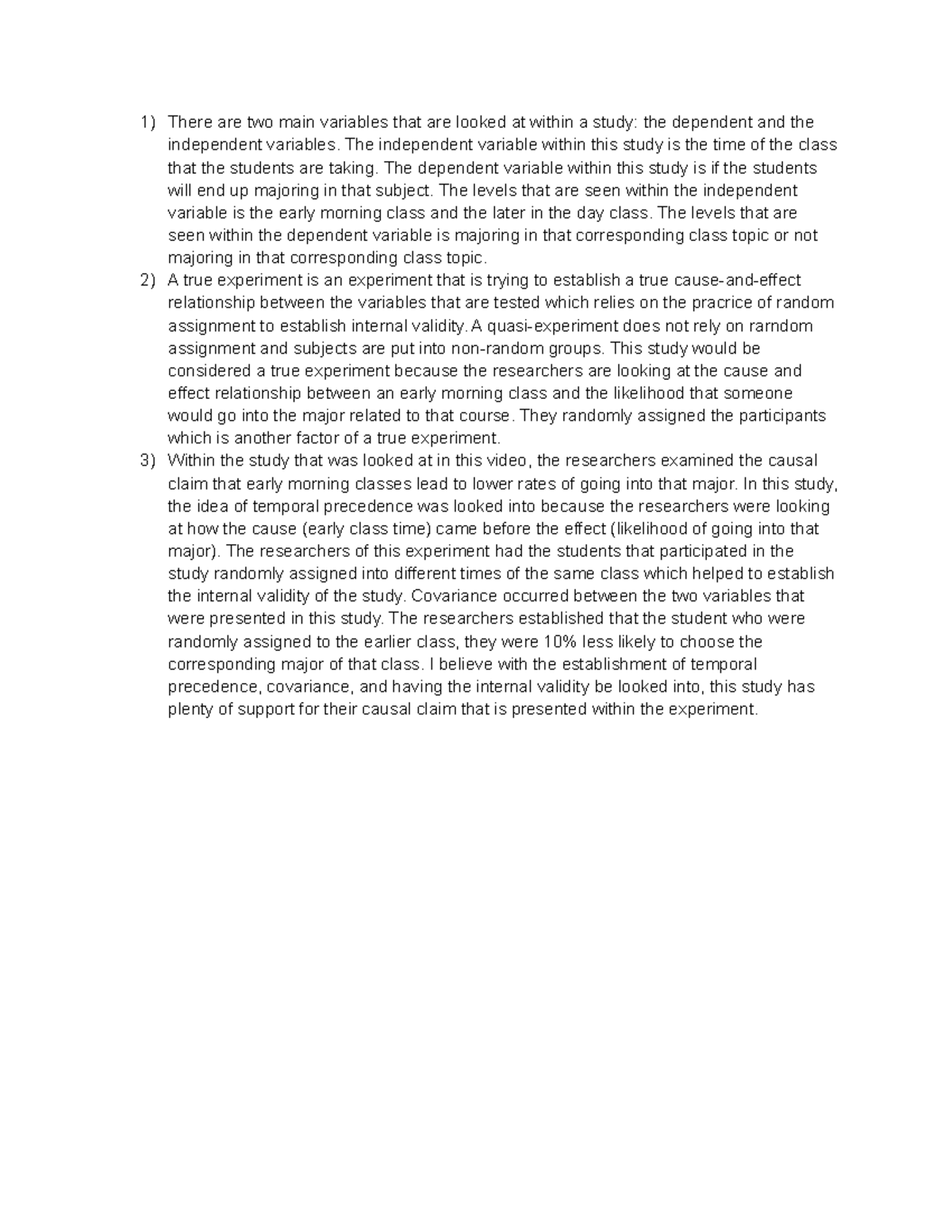 Chapter 10 Assignment - There are two main variables that are looked at ...