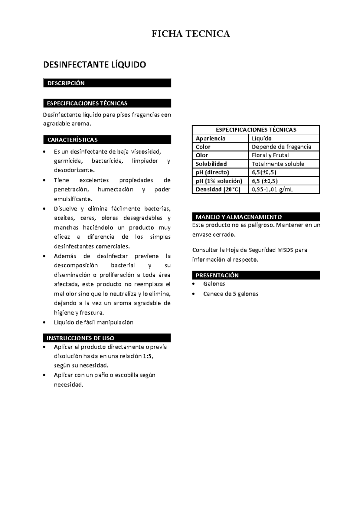 Ficha Tecnica Desinfectante - FICHA TECNICA DESINFECTANTE LÕQUIDO Desinfectante lÌquido para ...