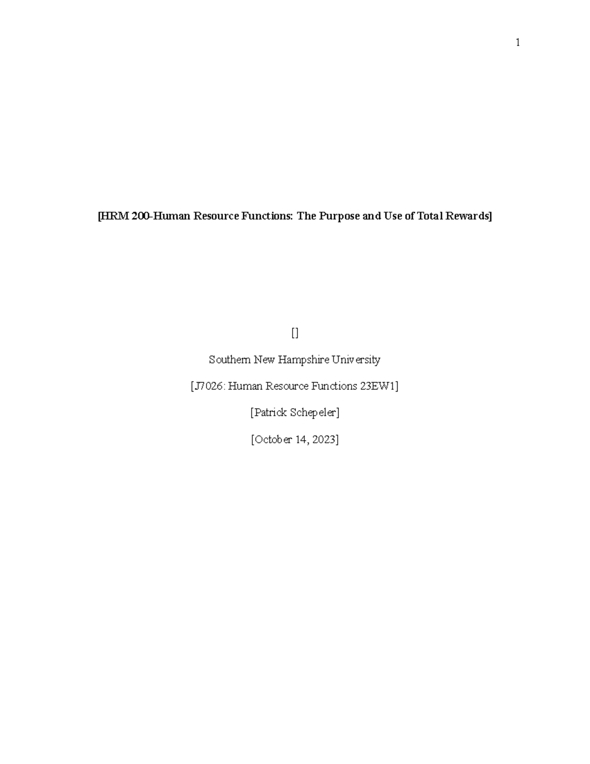 HRM 200 Project Two Template - [HRM 200-Human Resource Functions: The ...