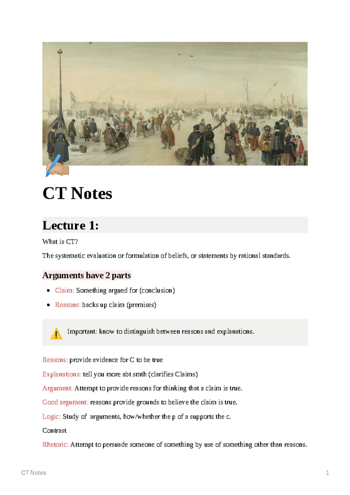 Critical Thinking notes Test 1 - CT Notes Lecture 1: What is CT? The ...