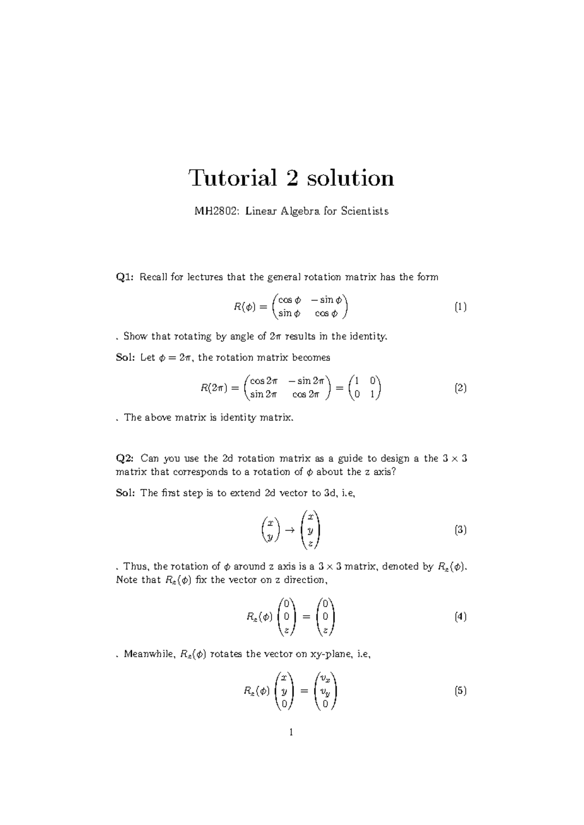 Tut 2 solutions - Tutorial 2 solution MH2802: Linear Algebra for Scientists Q1: Recall for ...