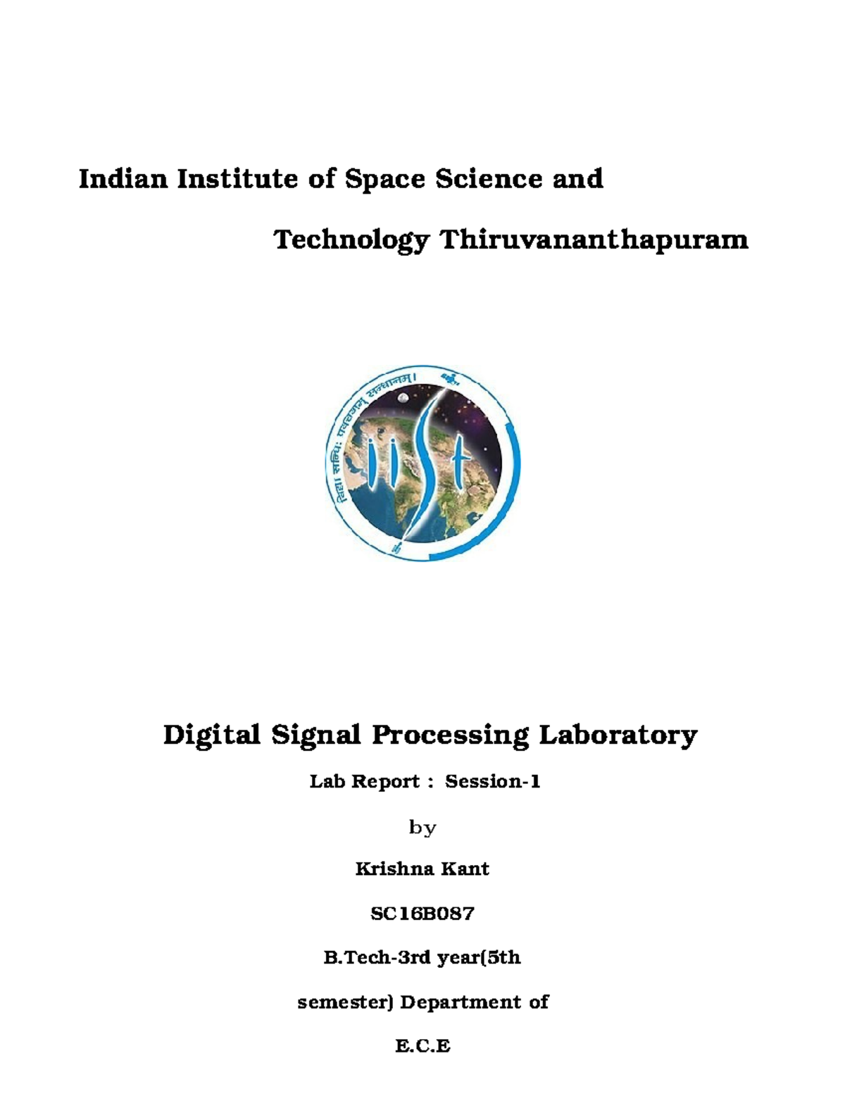 Dsp lab1 - Indian Institute of Space Science andTechnologyThiruvananthap uram Digital Signal ...