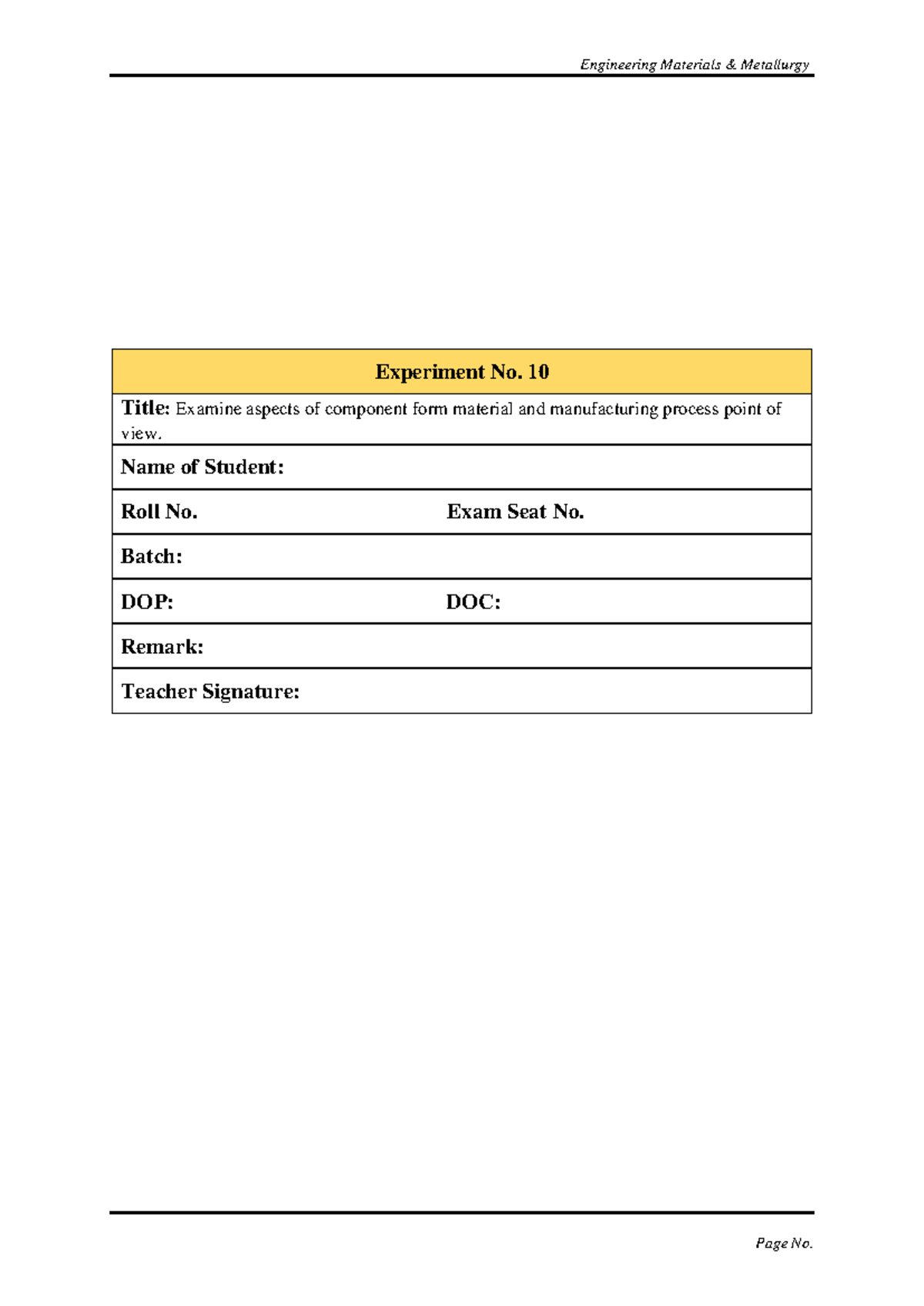 Expt. No. 10-new - Detailed experiment - Mechanical Engineering - Engineering Materials & - Studocu