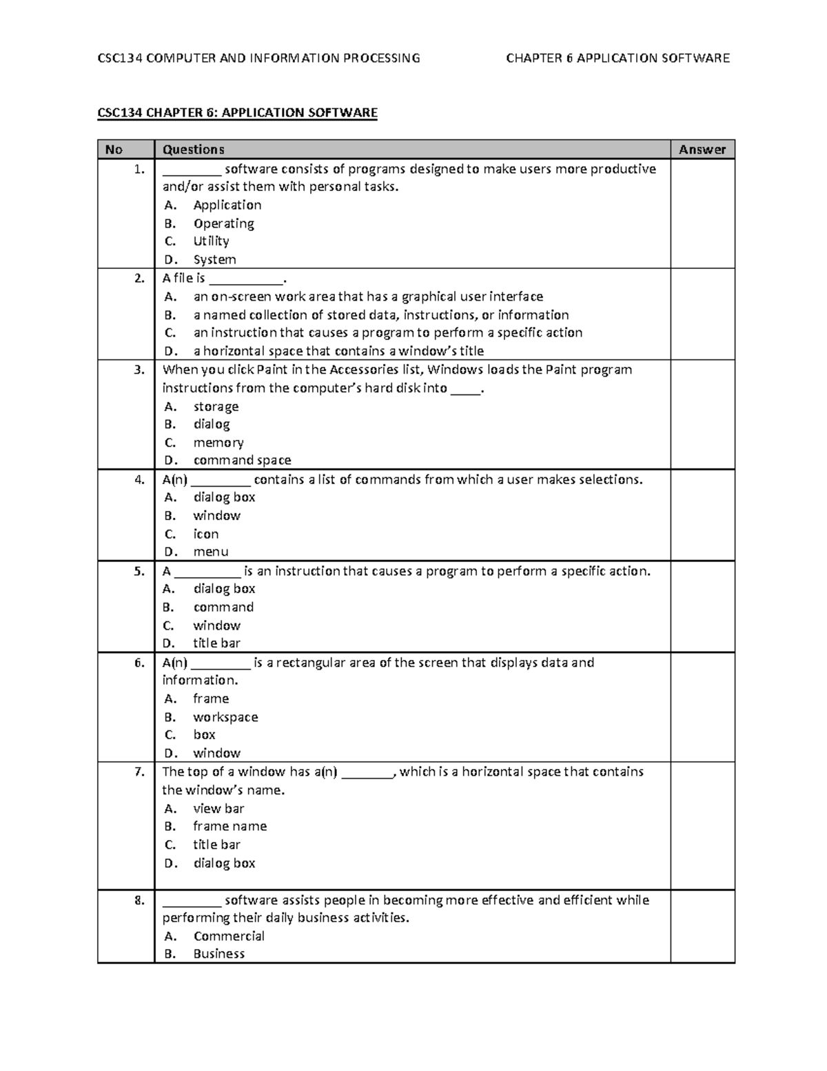 CSC134 MCQ Topic 06 (Chp 03) - Application Software Q - CSC134 CHAPTER 6: APPLICATION SOFTWARE ...