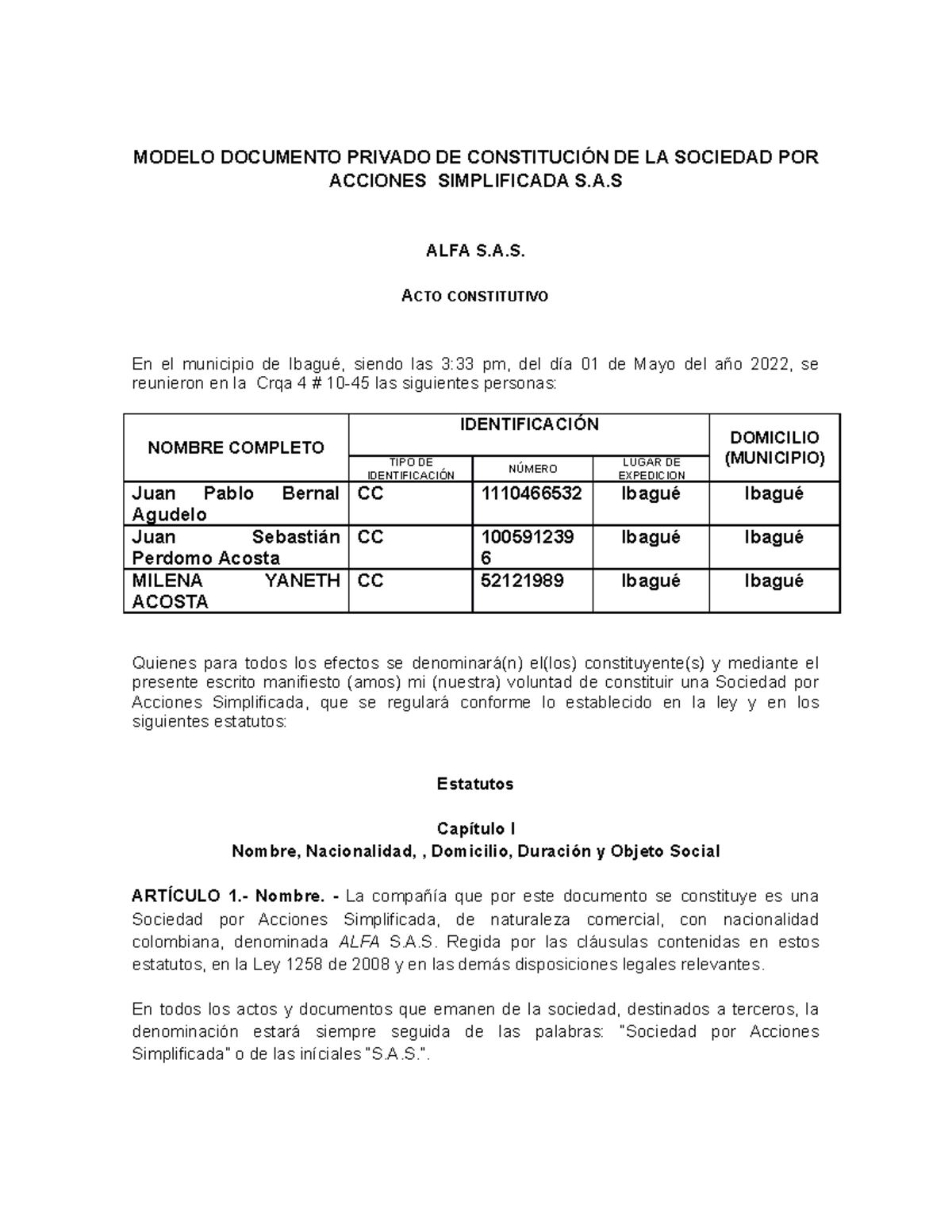 Minuta DE Constitucion Actividad 5 - MODELO DOCUMENTO PRIVADO DE CONSTITUCIÓN DE LA SOCIEDAD POR ...
