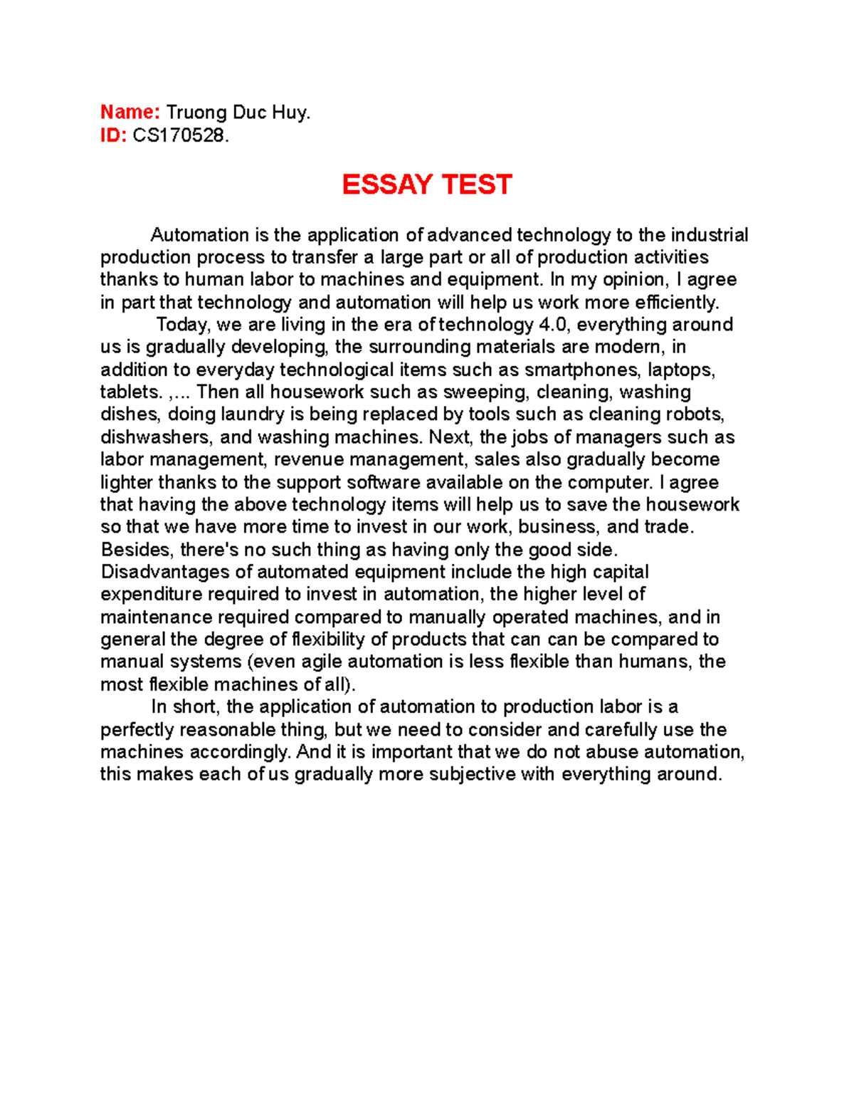 Truong Duc Huy Essay Test MGT 103. - Name: Truong Duc Huy. ID: CS170528 ...