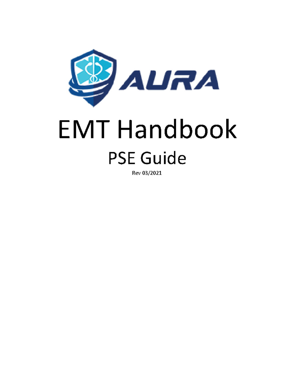 EMT PSE Guide Updated 2021 - EMT Handbook PSE Guide Rev 03/ PATIENT ASSESSMENT MEDICAL Practical ...