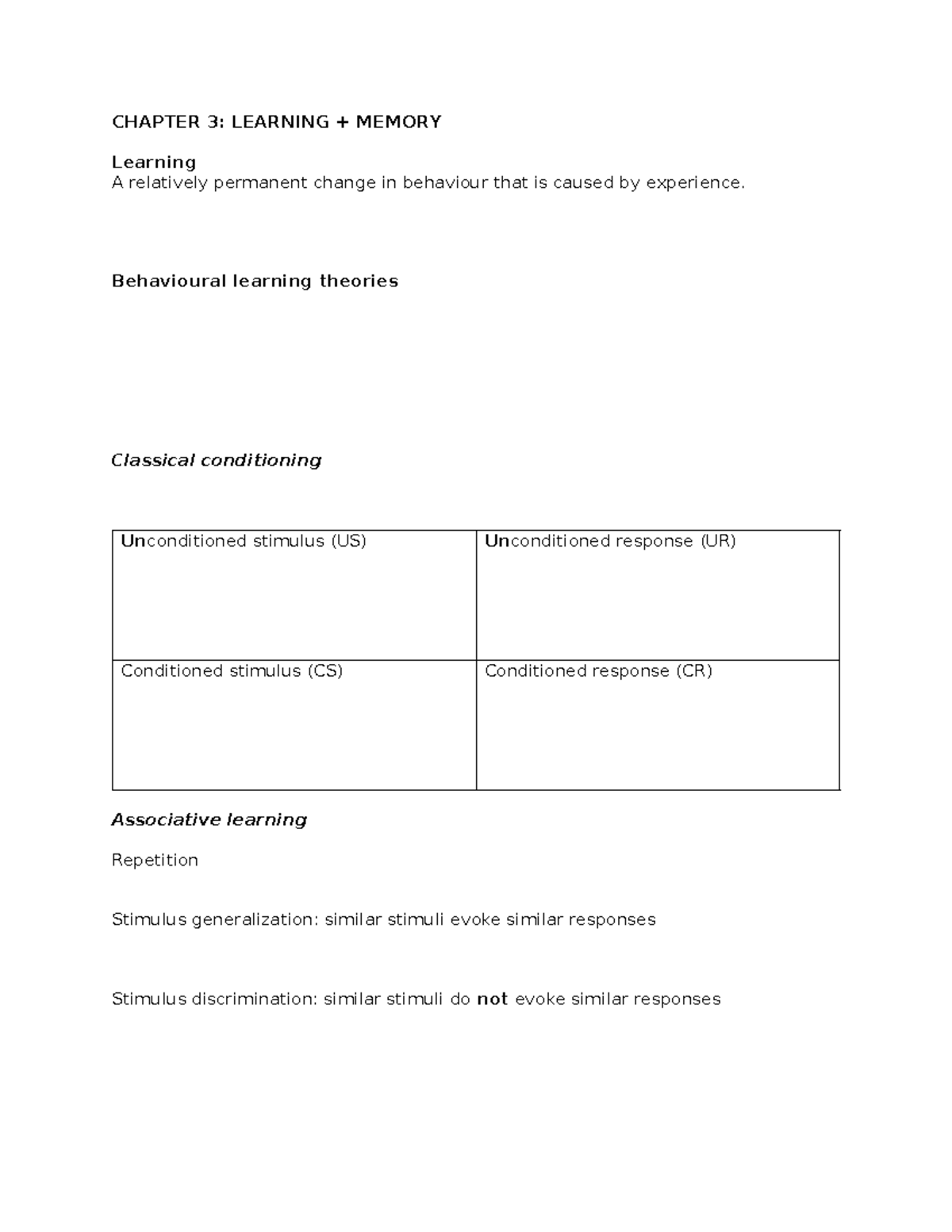 Chapter 3 - CHAPTER 3: LEARNING + MEMORY Learning A relatively ...