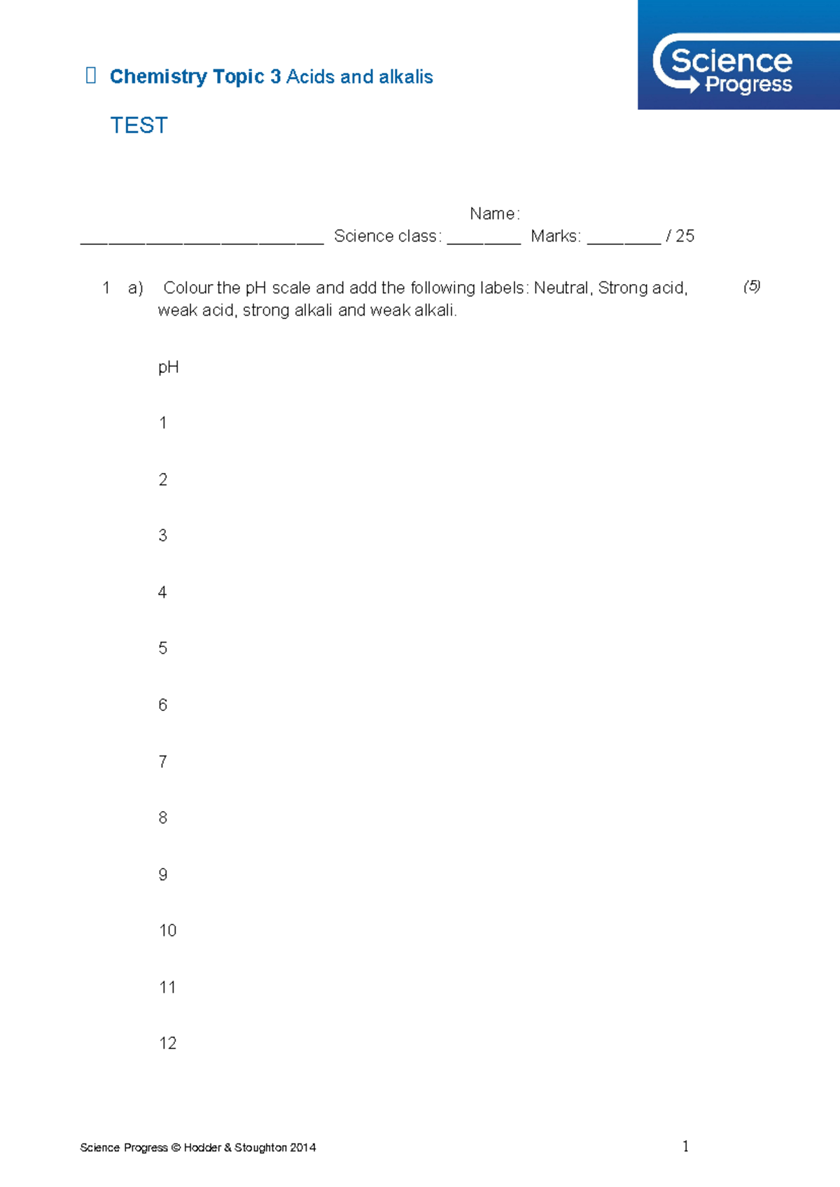 Topic 3 - Acids and alkalis end of topic test - TEST Name ...
