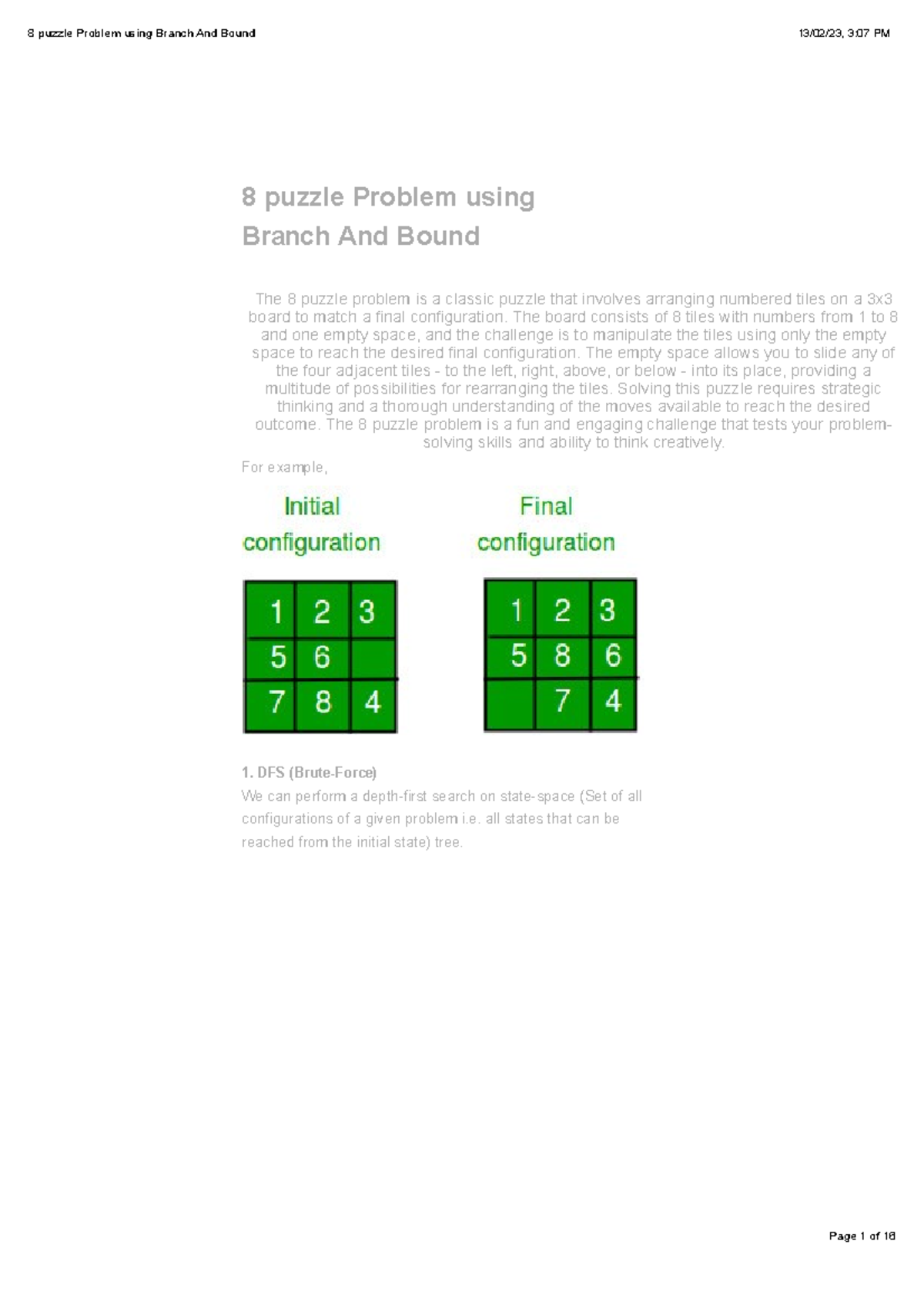 8 Puzzle Problem Using Branch And Bound The Board Consists Of 8 Tiles With Numbers From 1 To 8