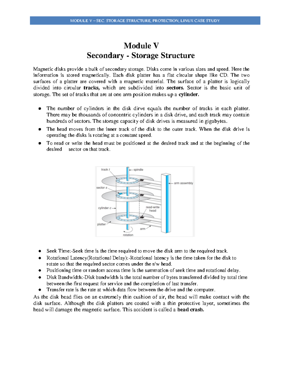 Module 5-Operating System - Module V Secondary - Storage Structure Magnetic disks provide a bulk ...