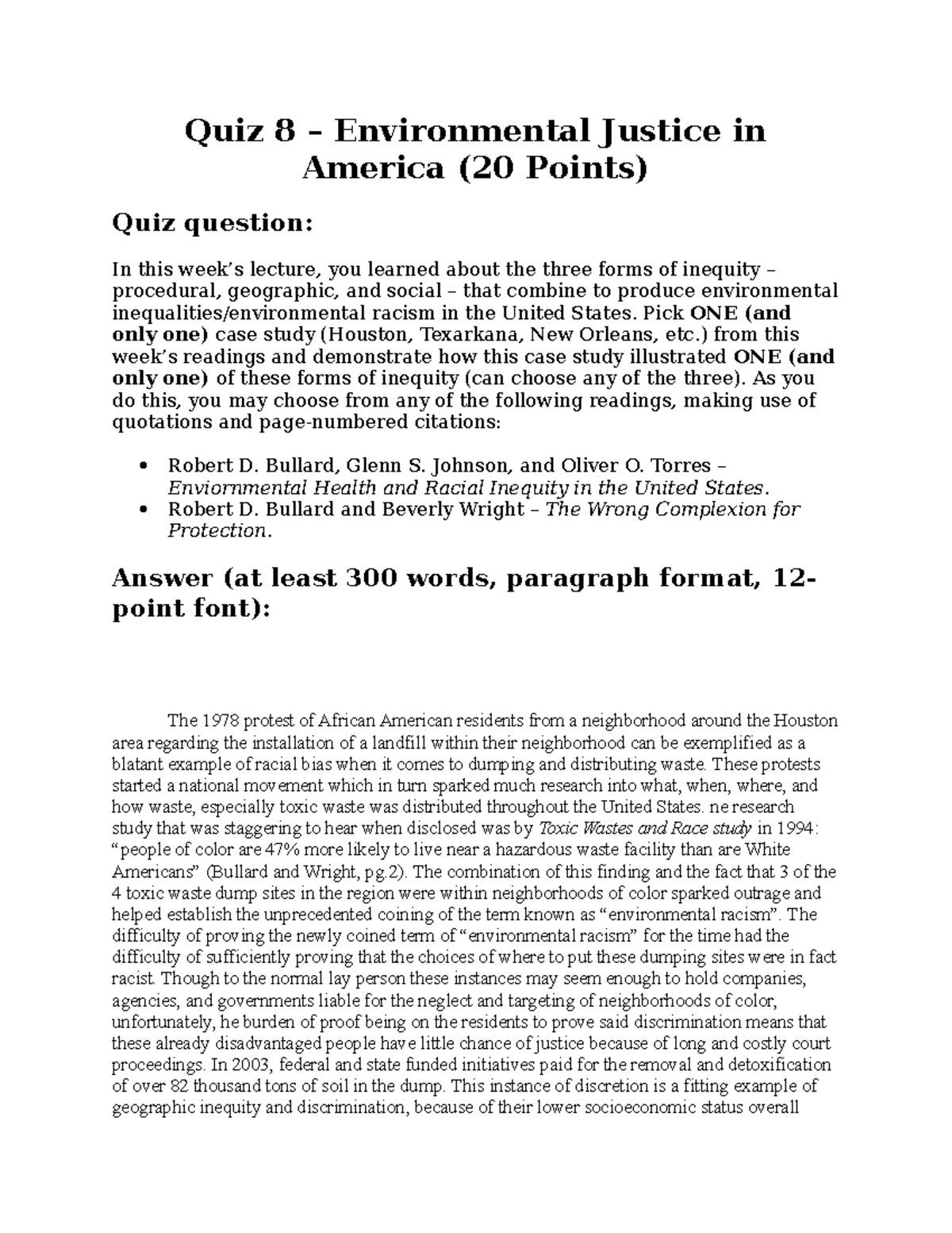 Quiz 8 - Environmental Justice in America - Pick ONE (and only one ...