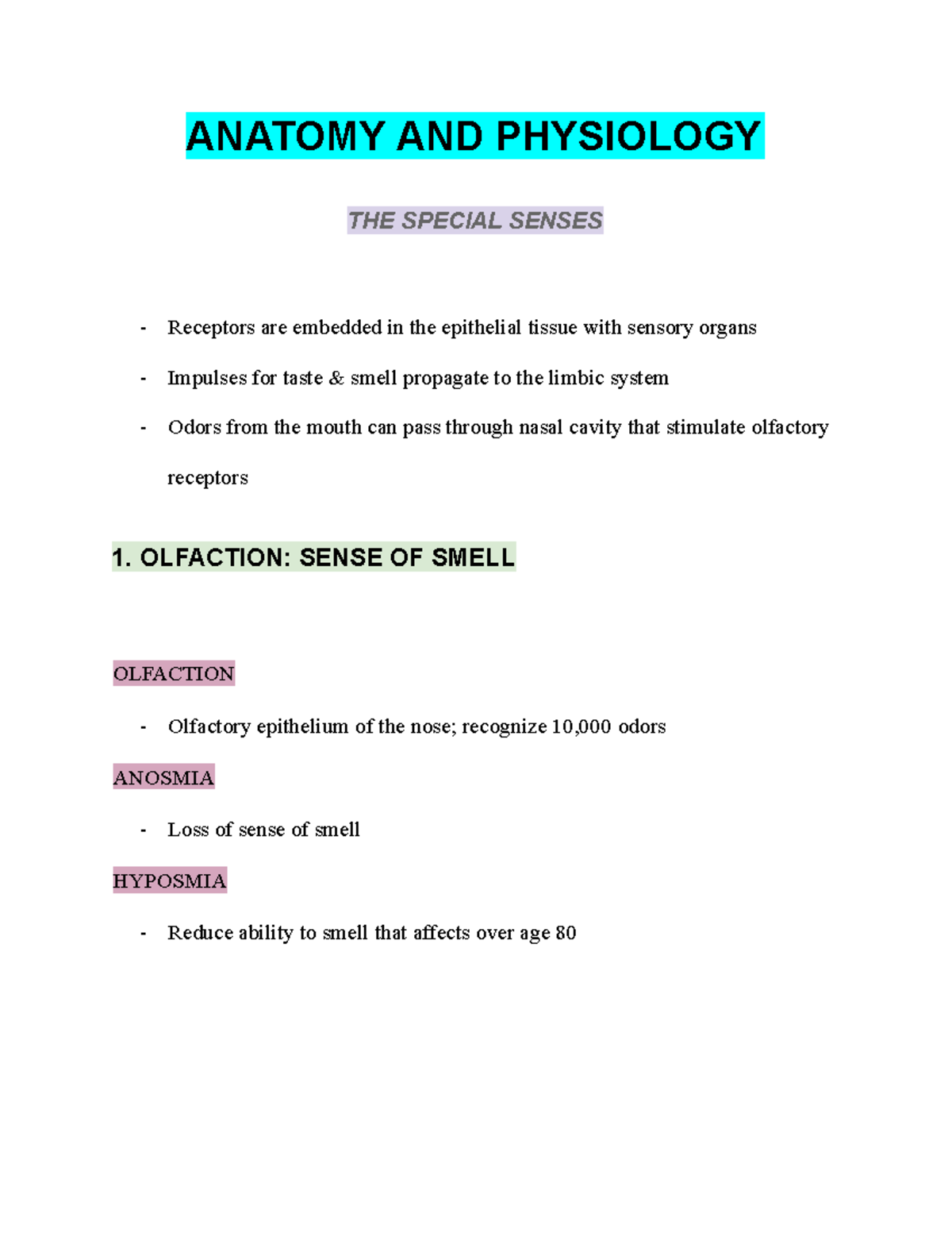 Anatomy AND Physiology - ANATOMY AND PHYSIOLOGY THE SPECIAL SENSES ...