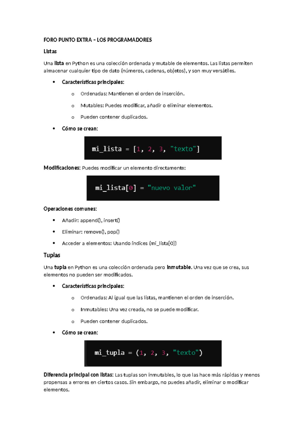 FORO Punto Extra SEM 6 - FORO PUNTO EXTRA – LOS PROGRAMADORES Listas Una lista en Python es una ...