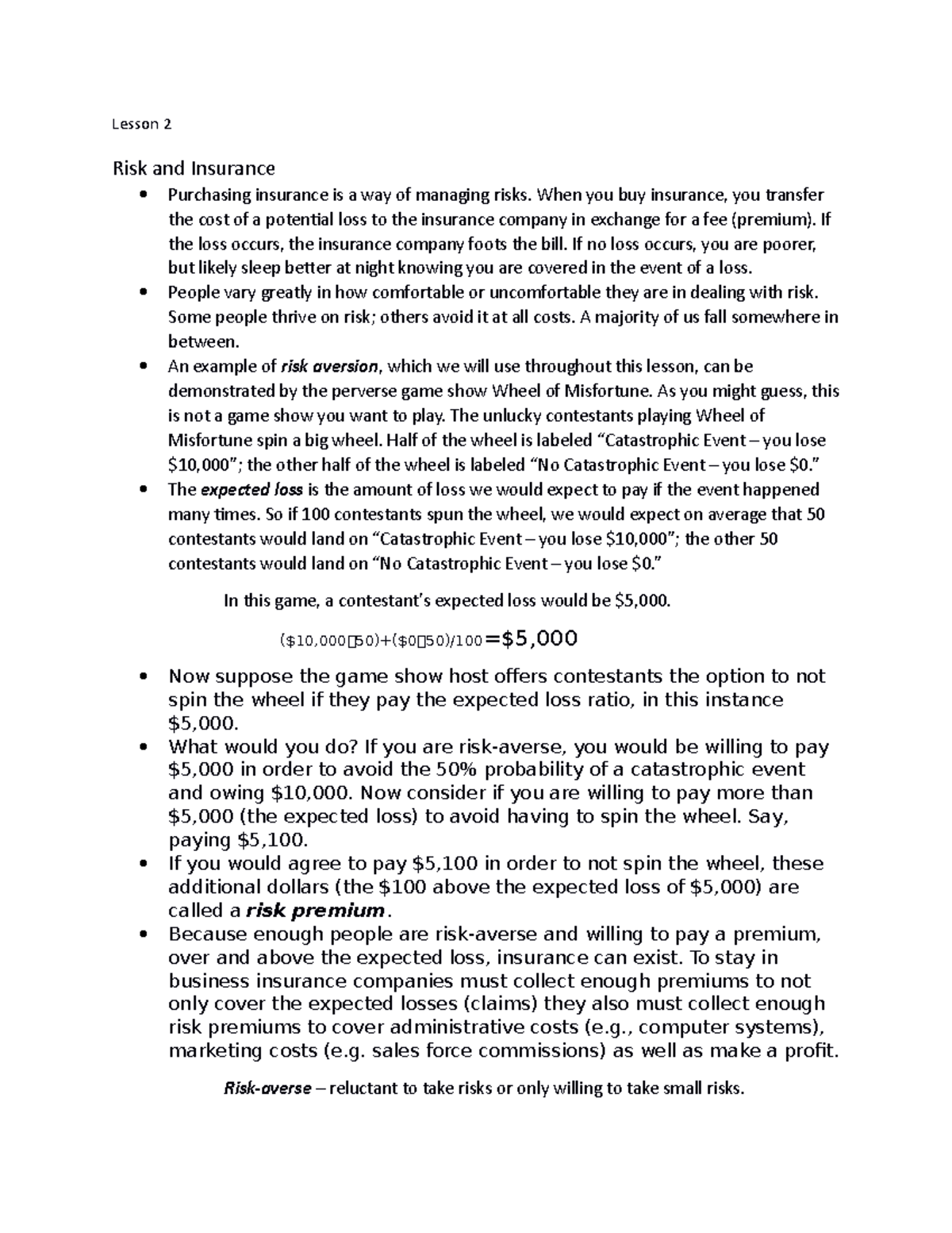 HPA 210 lesson 2 - Lesson 2 Risk and Insurance Purchasing insurance is ...