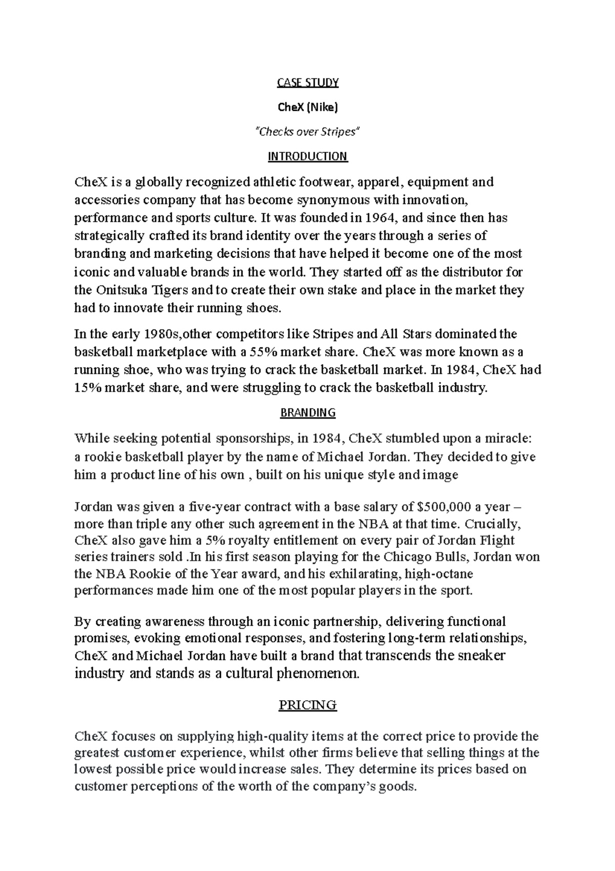 Checks mm - CASE STUDY CheX (Nike) “Checks over Stripes” INTRODUCTION ...